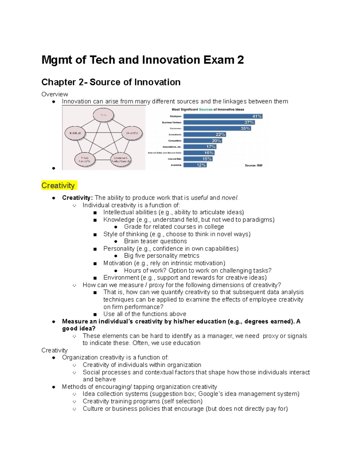 Mgmt of Tech and Innovation Exam 2 - Individual creativity is a ...