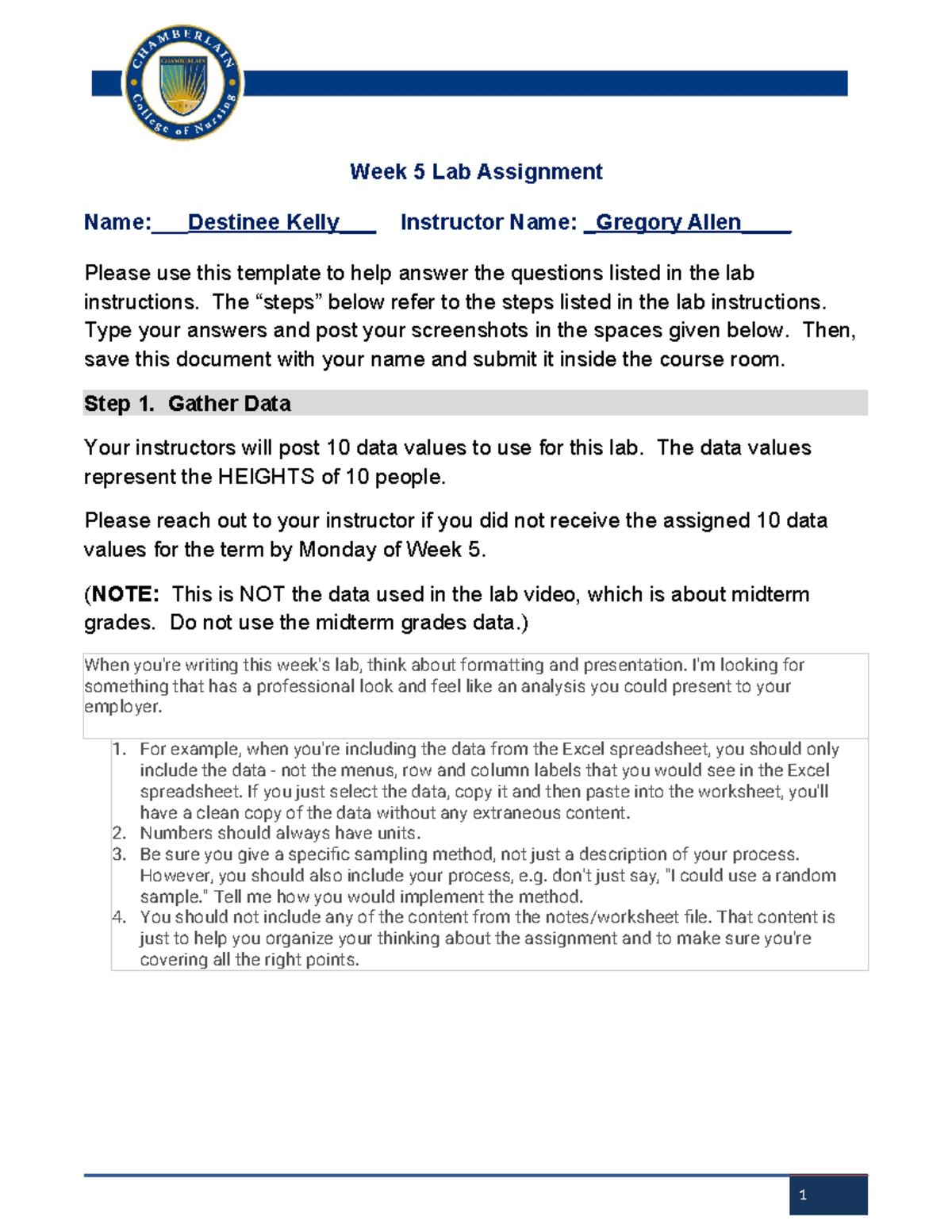 Week 5 Lab Official Student Template - Week 5 Lab Assignment Name:Destinee Kelly Instructor Name ...