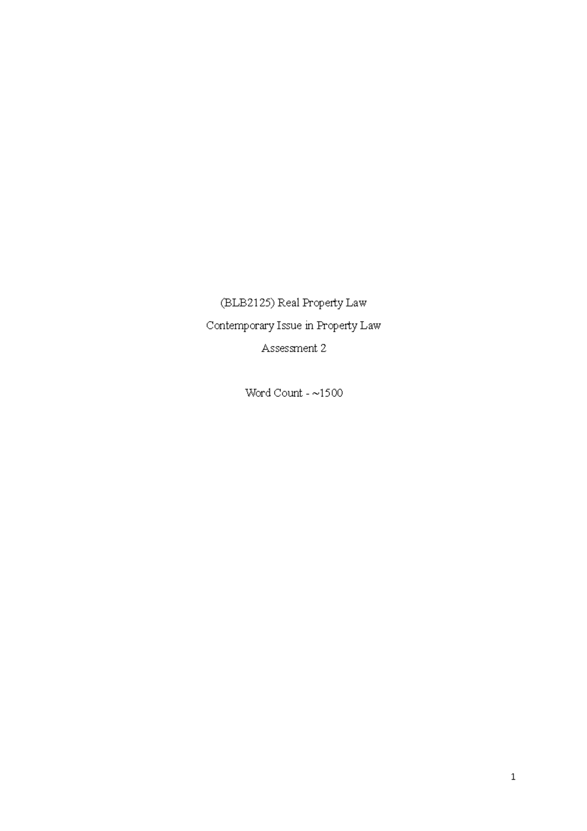 Assignmrnt 2 upload - Assignment 2 - Modern issues in Real property Law ...