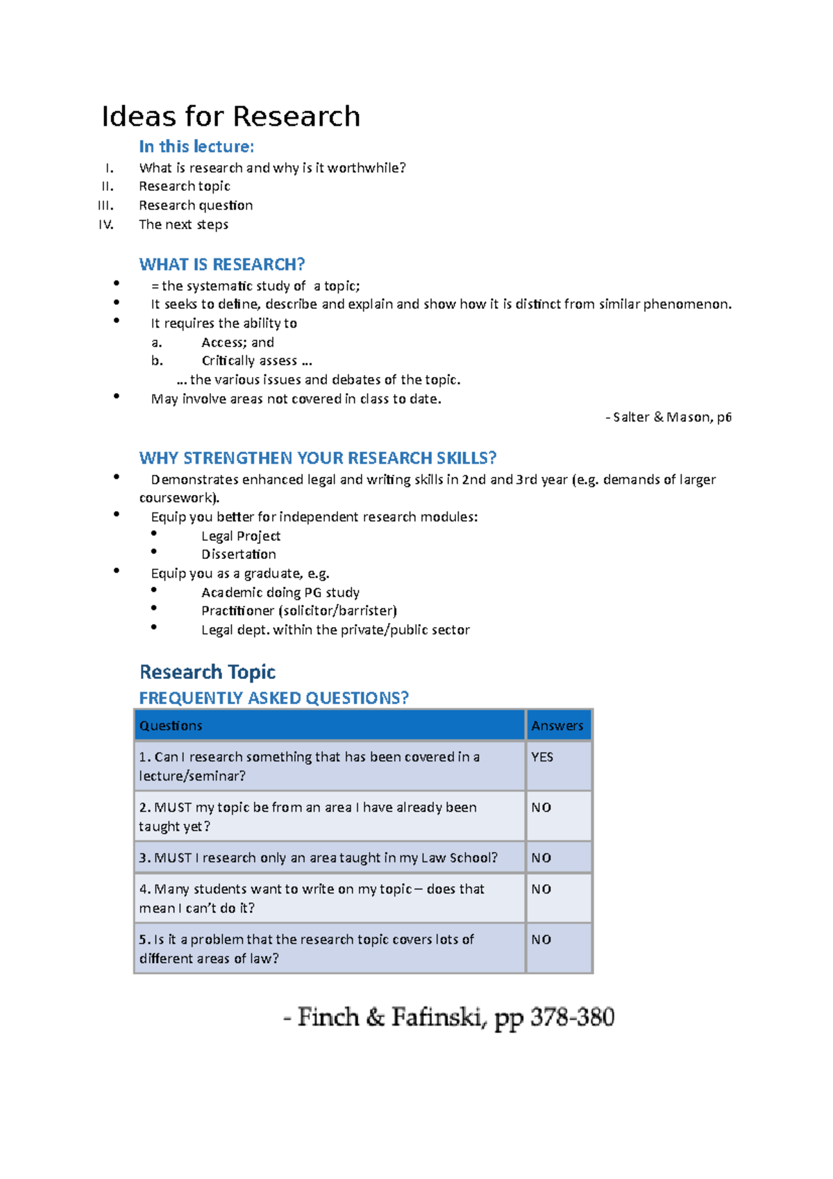Ideas for Research Lecture 7 - Ideas for Research In this lecture: I ...