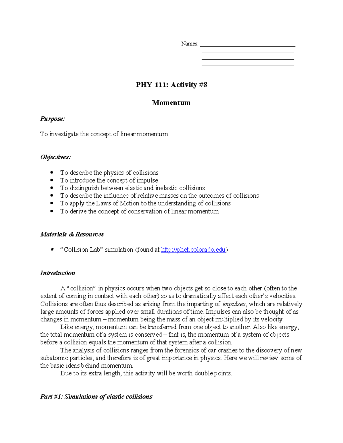 Phy 111 activity 08 - collision lab - Names: __________________________________ - Studocu