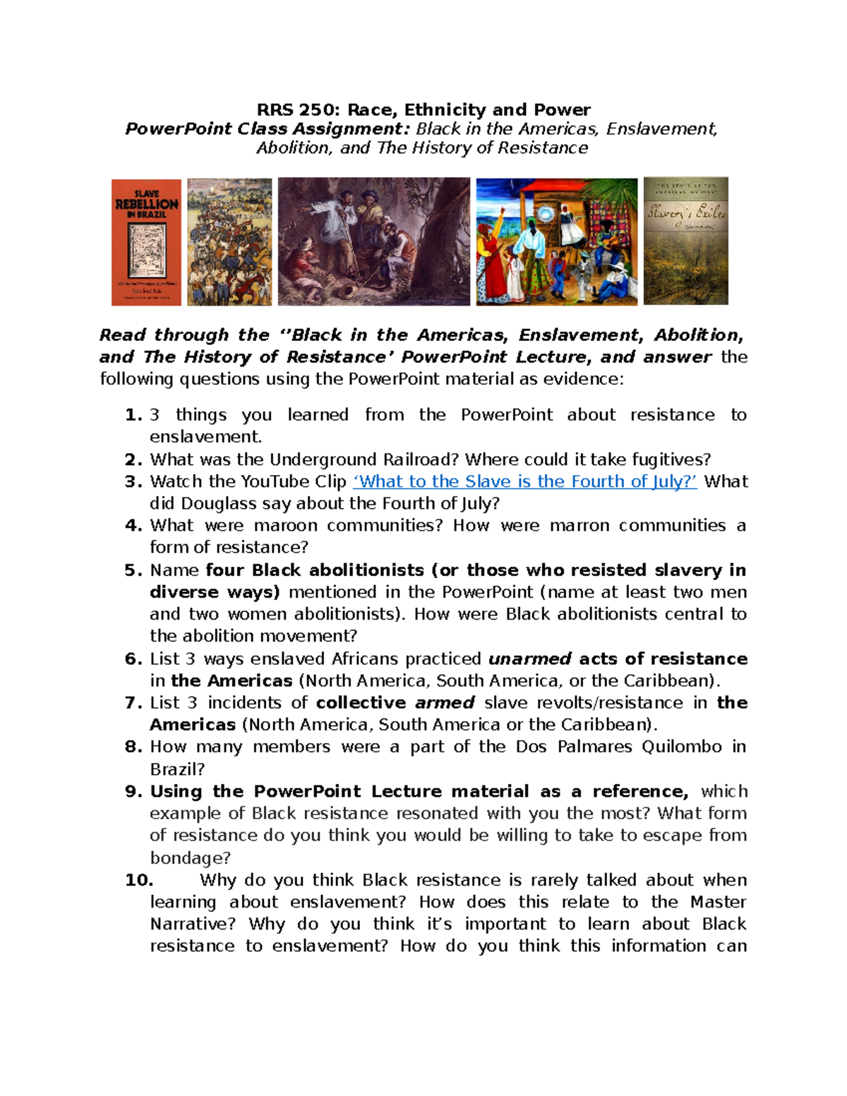 Class Assignment-African Americans, Slavery and its Resistance-22 - RRS ...