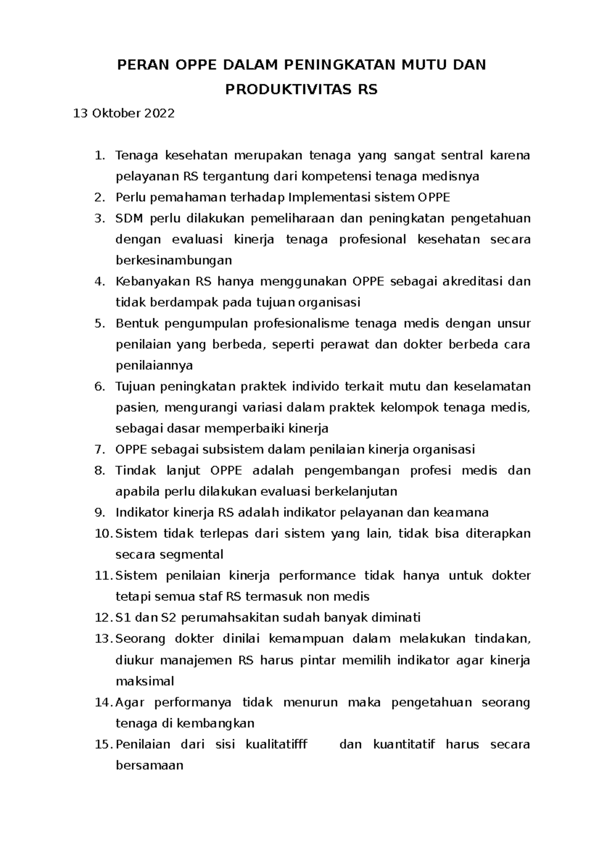 Peran OPPE Dalam Peningkatan MUTU DAN Produktivitas RS - PERAN OPPE ...