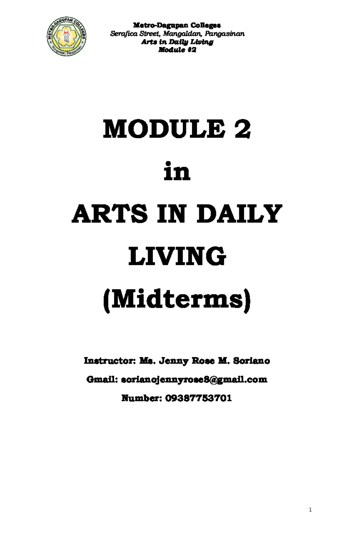 Arts in daily living Module 2 - Serafica Street, Mangaldan, Pangasinan ...