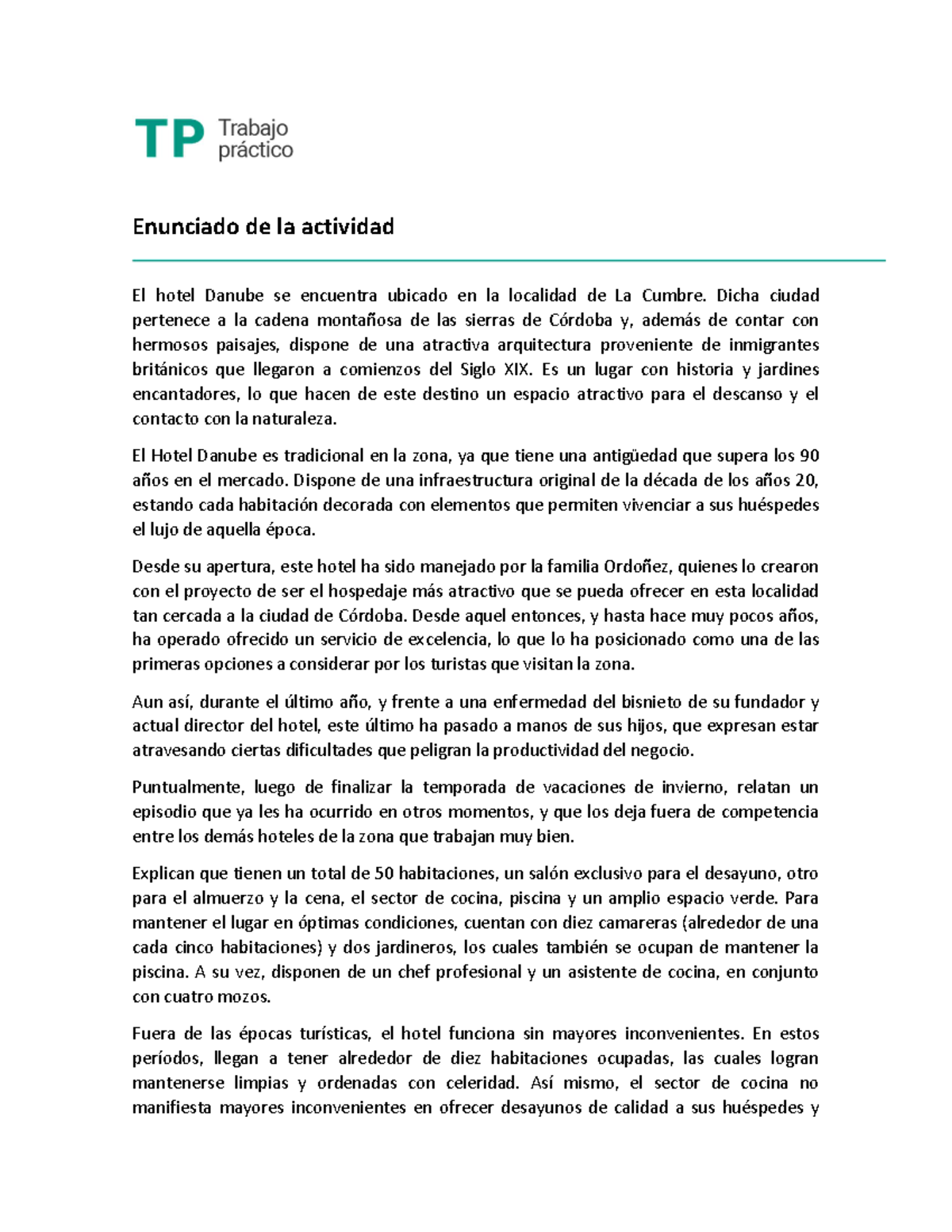 TP2 - Enunciado de la actividad - Warning: TT: undefined function: 32 Enunciado de la actividad ...