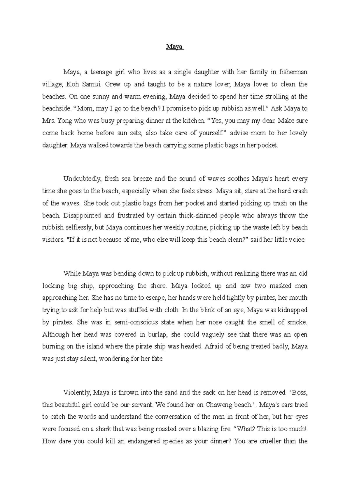 Maya - English Descriptive Essay - Maya Maya, a teenage girl who lives ...