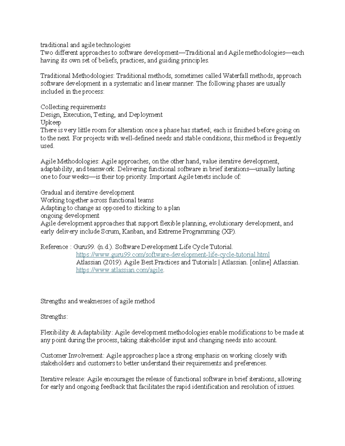 Traditional and agile technologies - Traditional Methodologies: Traditional methods, sometimes ...