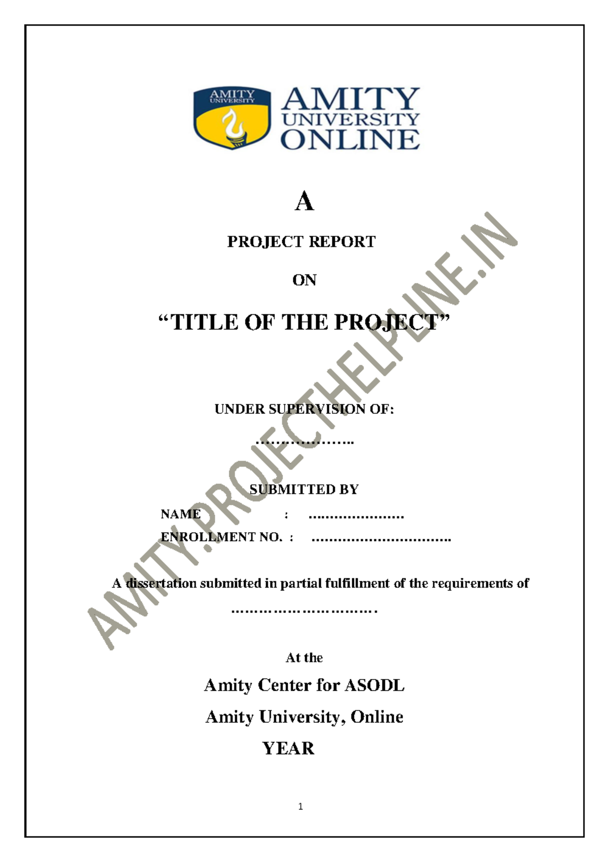 Amity Sample Project Report - A PROJECT REPORT ON “TITLE OF THE PROJECT” UNDER SUPERVISION OF ...
