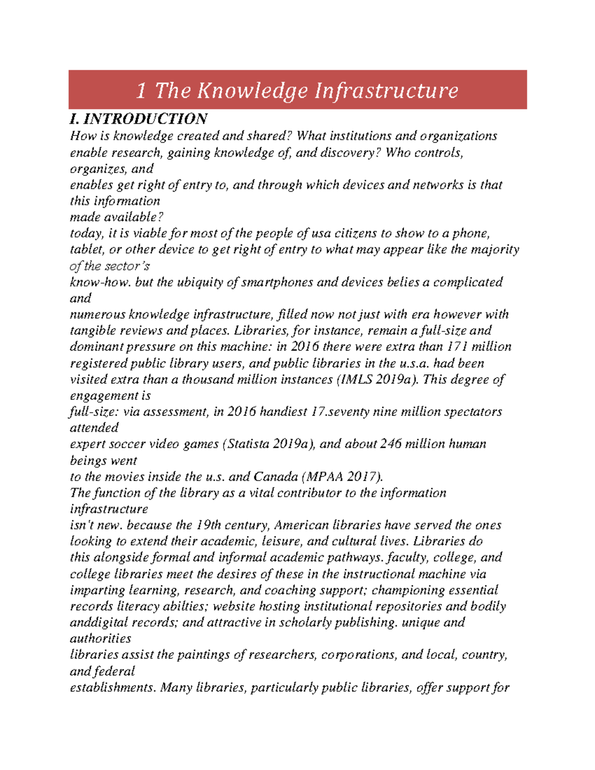 1 The Knowledge Infrastructure - INTRODUCTION How is knowledge created ...