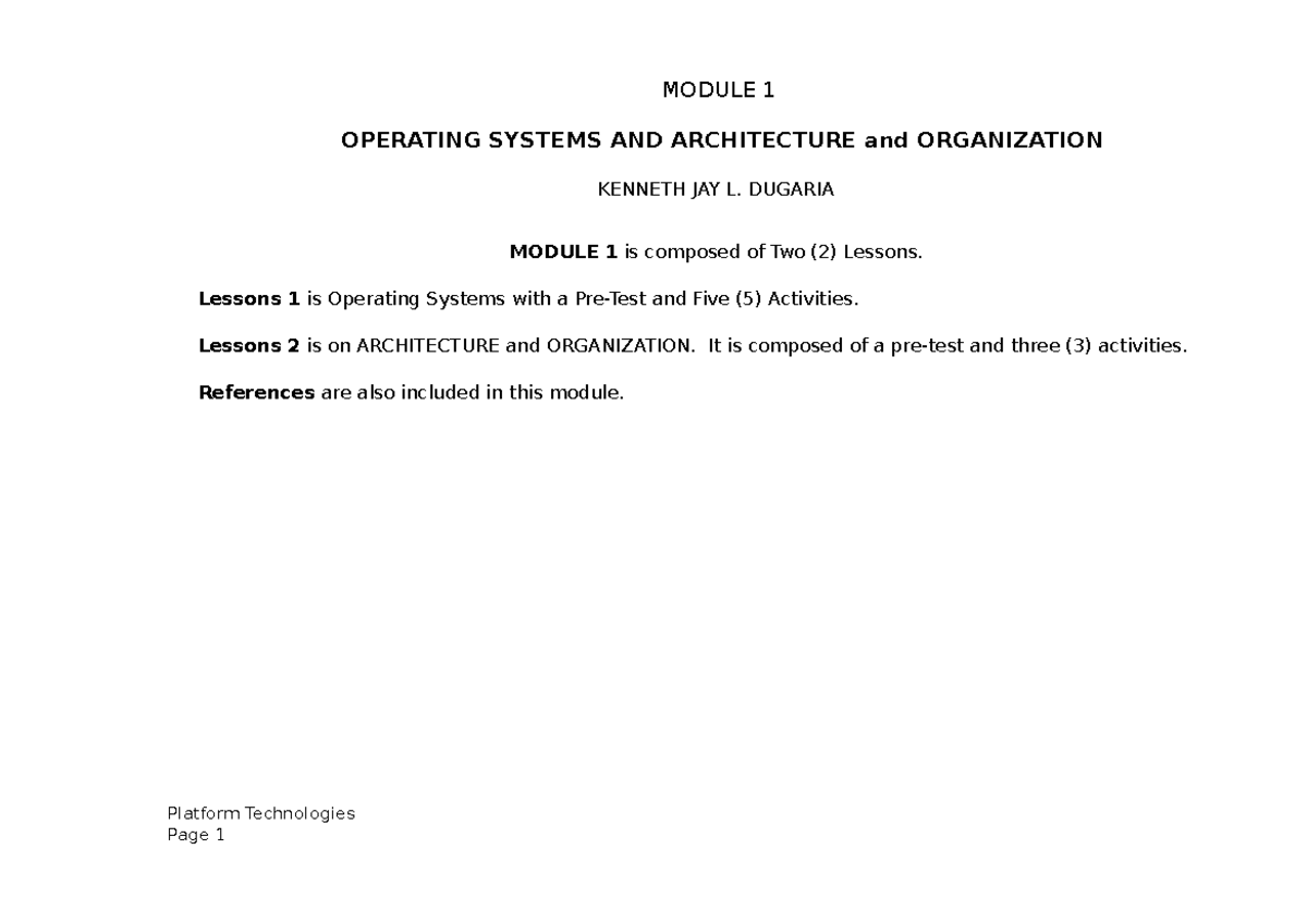 Module 1 - MODULE 1 OPERATING SYSTEMS AND ARCHITECTURE and ORGANIZATION ...
