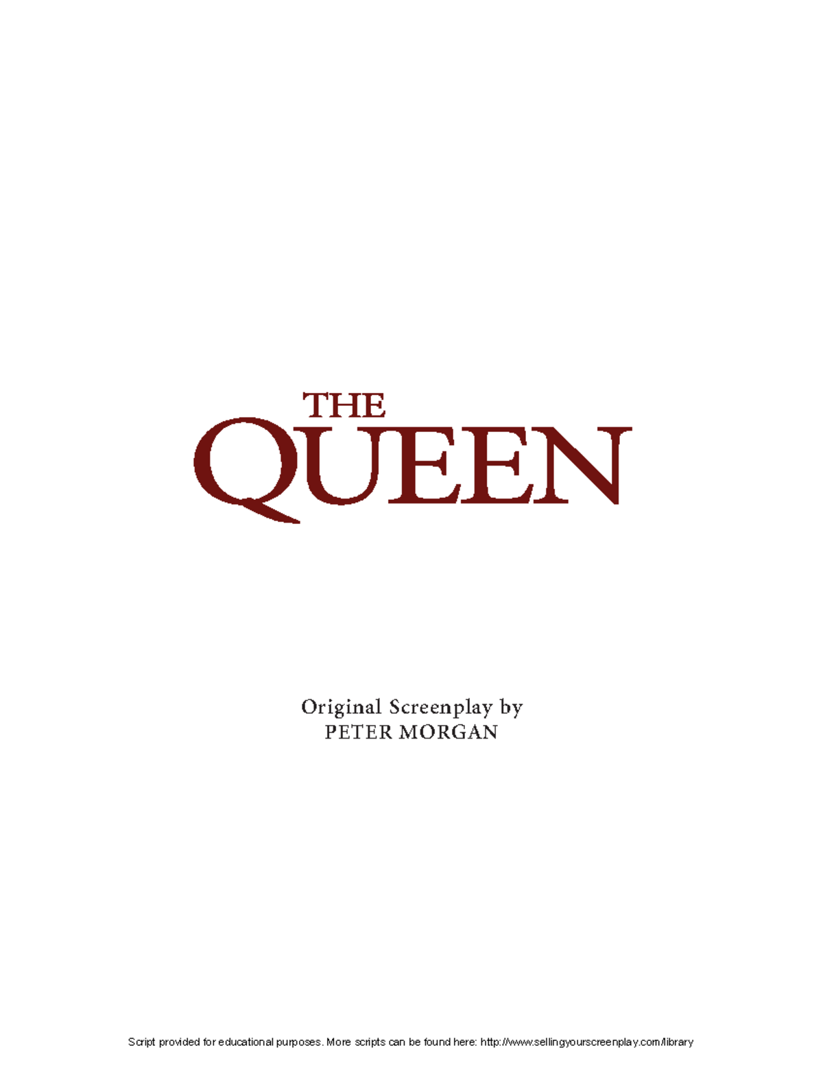 The-Queen Script - Original Screenplay by PETER MORGAN ARCHIVE ...