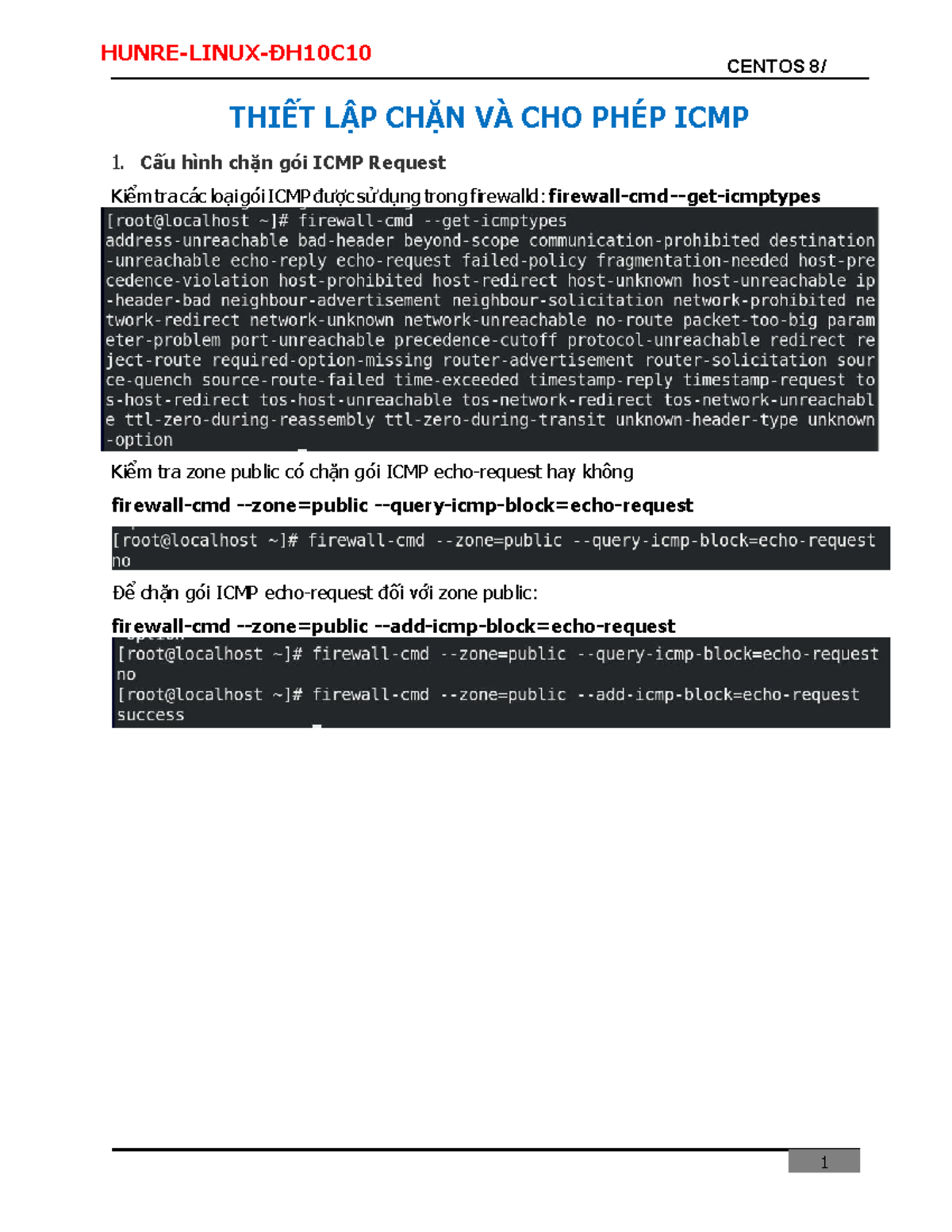 Lab6 Thiết lập chặn và cho phép ICMP - CENTOS 8/ RHEL 8 THIẾT LẬP CHẶN VÀ CHO PHÉP ICMP Cấu ...