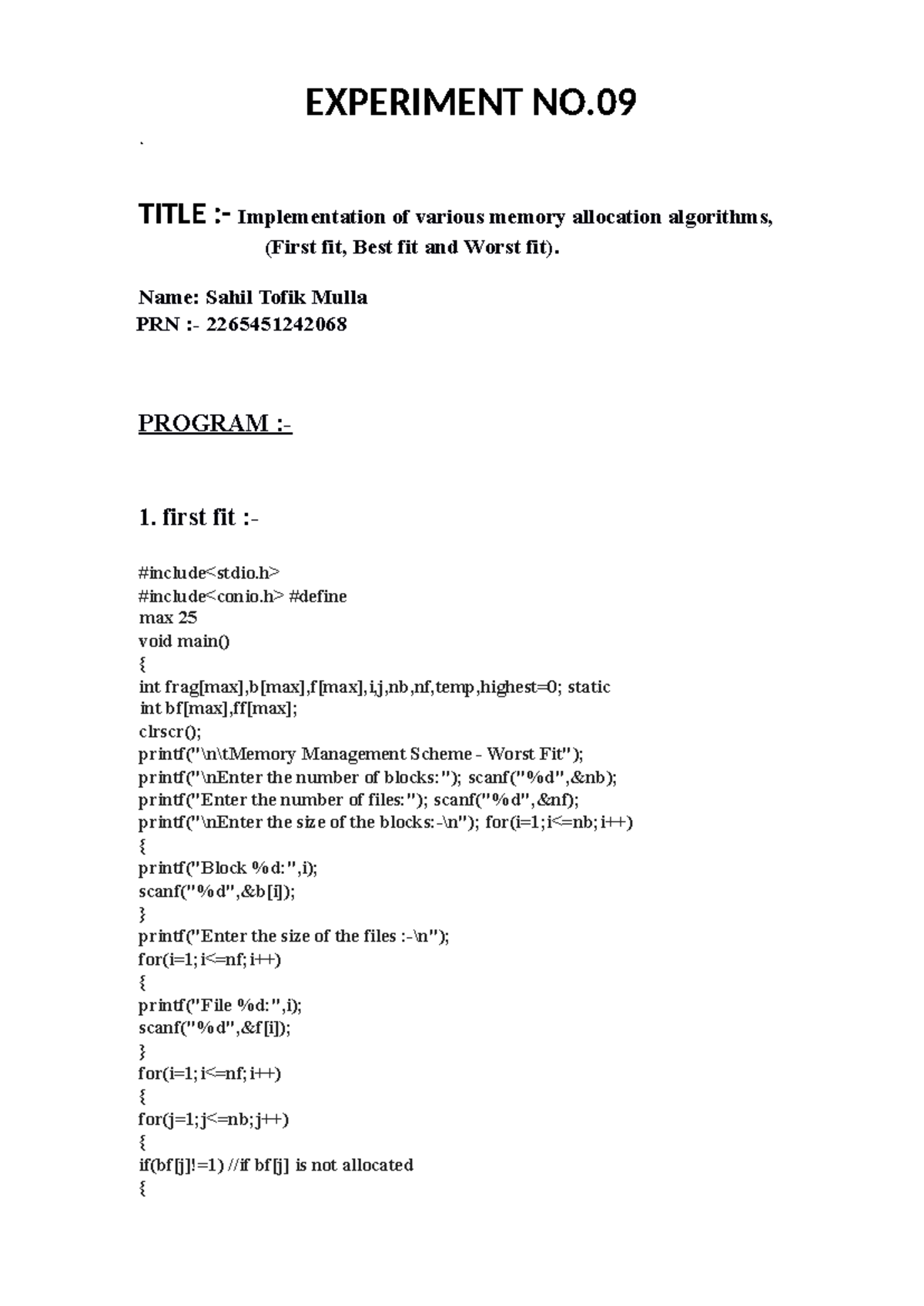 Os exp - operating system practical - EXPERIMENT NO. . TITLE :- Implementation of various memory ...