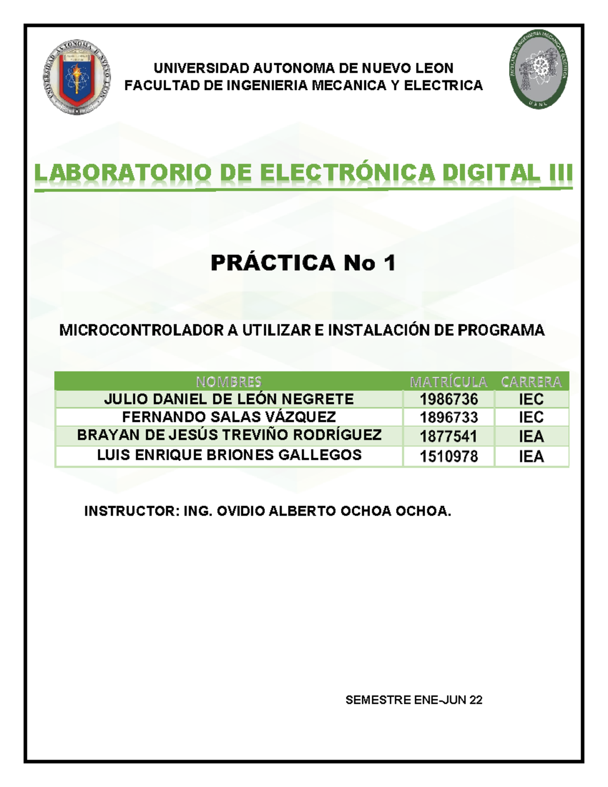 PRÁCTICA 1: MICROCONTROLADOR A UTILIZAR E INSTALACIÓN DE PROGRAMA ...