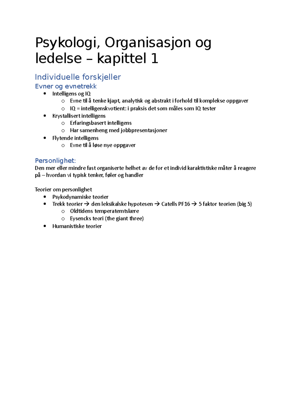 Kapittel 1 - psyk,org,ledelse - Psykologi, Organisasjon og ledelse – kapittel 1 Individuelle ...