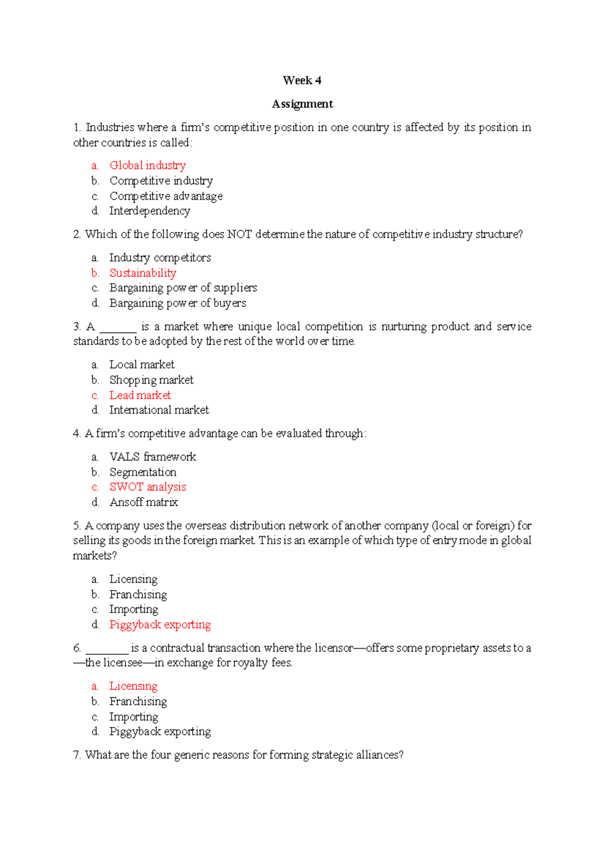 Week 4 - Week 4 Assignment Industries where a firm’s competitive ...