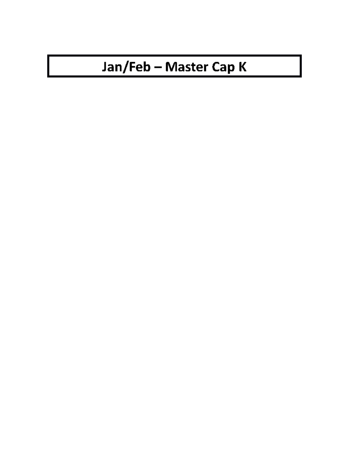 Cap K - yryete - Jan/Feb – Master Cap K Shell General The problem of ...