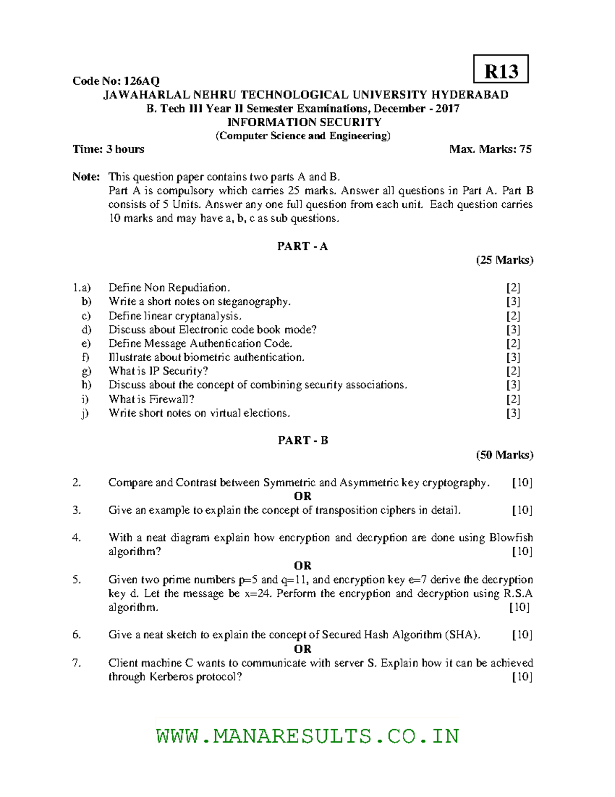 Information security paper past - Code No: 126AQ JAWAHARLAL NEHRU TECHNOLOGICAL UNIVERSITY ...