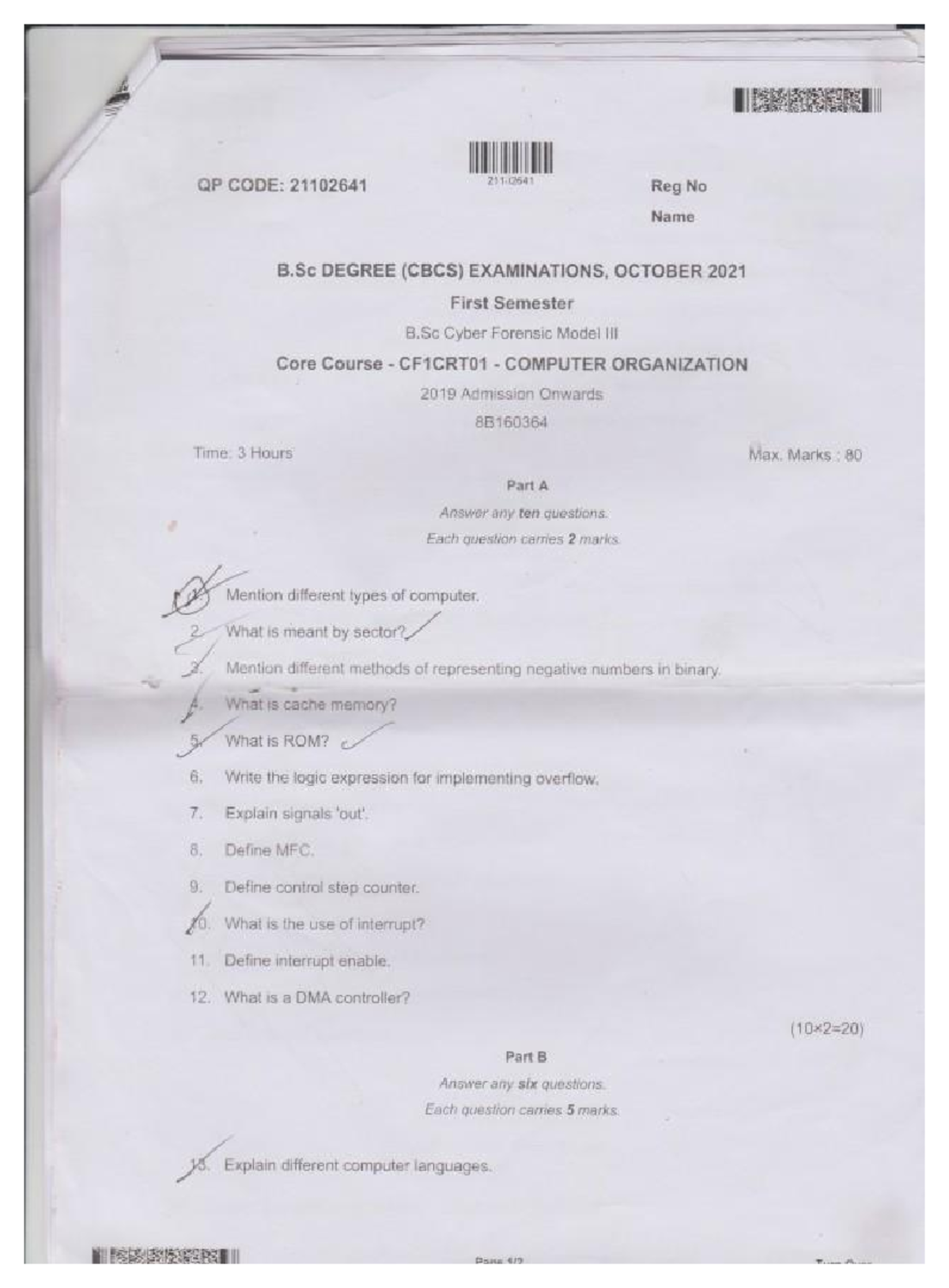 Computer Organization 1ST SEM 2021 - QP CODE: 21102641 211 Reg No Name B DEGREE (CBCS ...