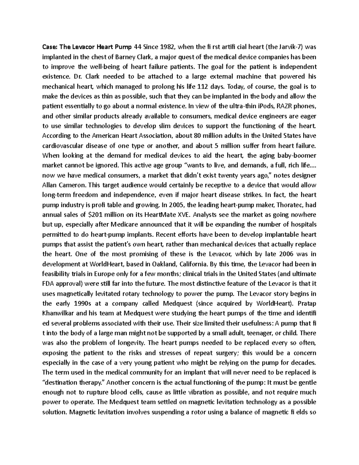 Case The Levacor Heart Pump - The goal for the patient is independent ...