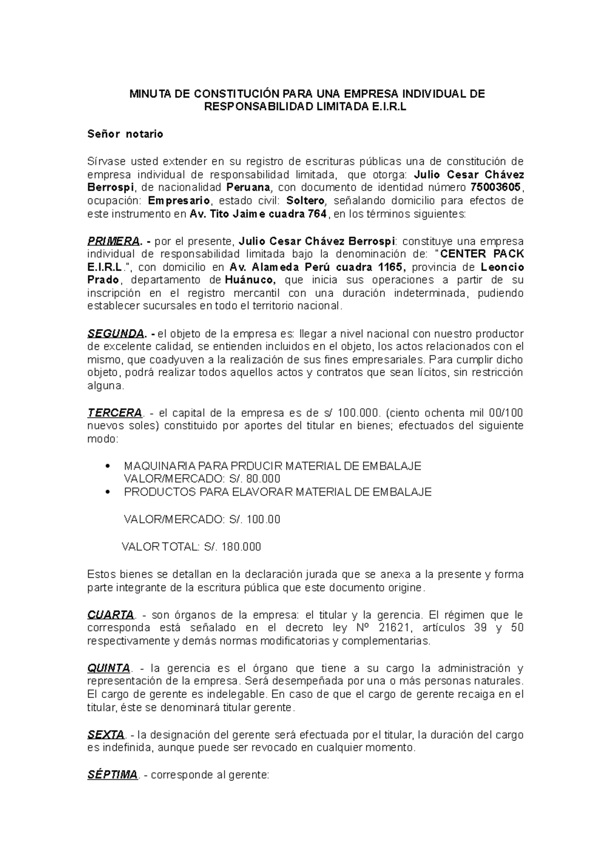 Minuta DE Constitución PARA UNA Empresa Individual DE Responsabilidad Limitada E - MINUTA DE ...