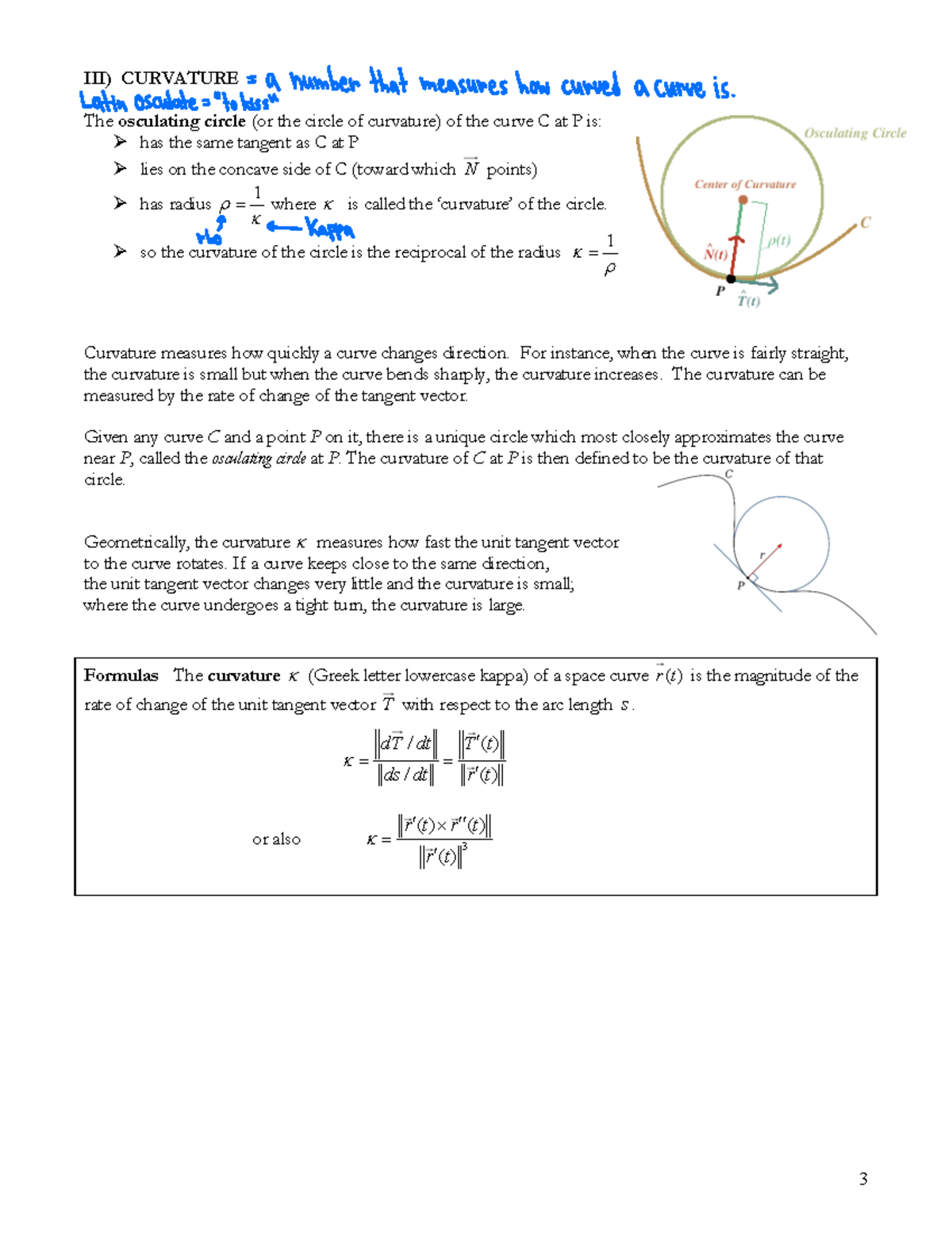Curvature - 3 III) CURVATURE The osculating circle (or the circle of ...