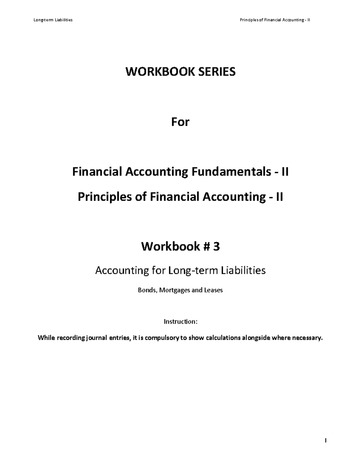 Practice LT Liabilities - WORKBOOK SERIES For Financial Accounting ...