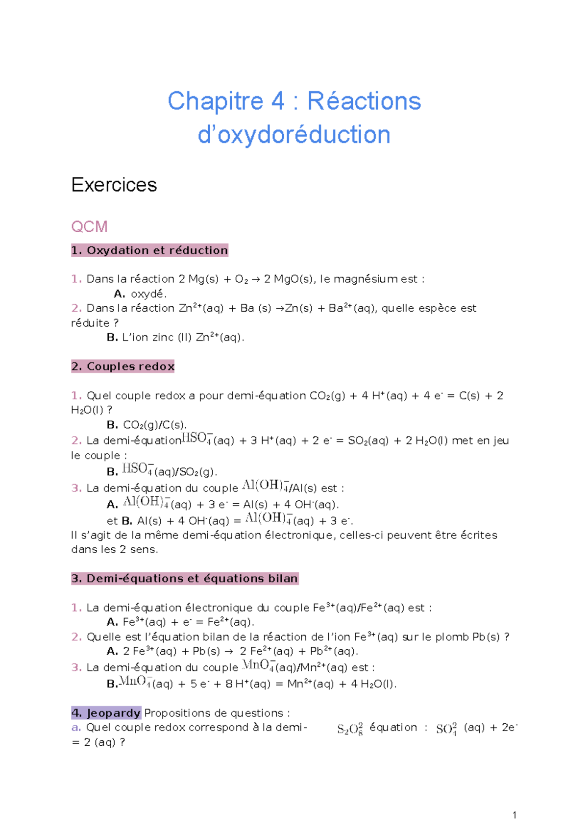 Chap 4 Correction des exercices - Chapitre 4 : Réactions d’oxydoréduction Exercices QCM ...