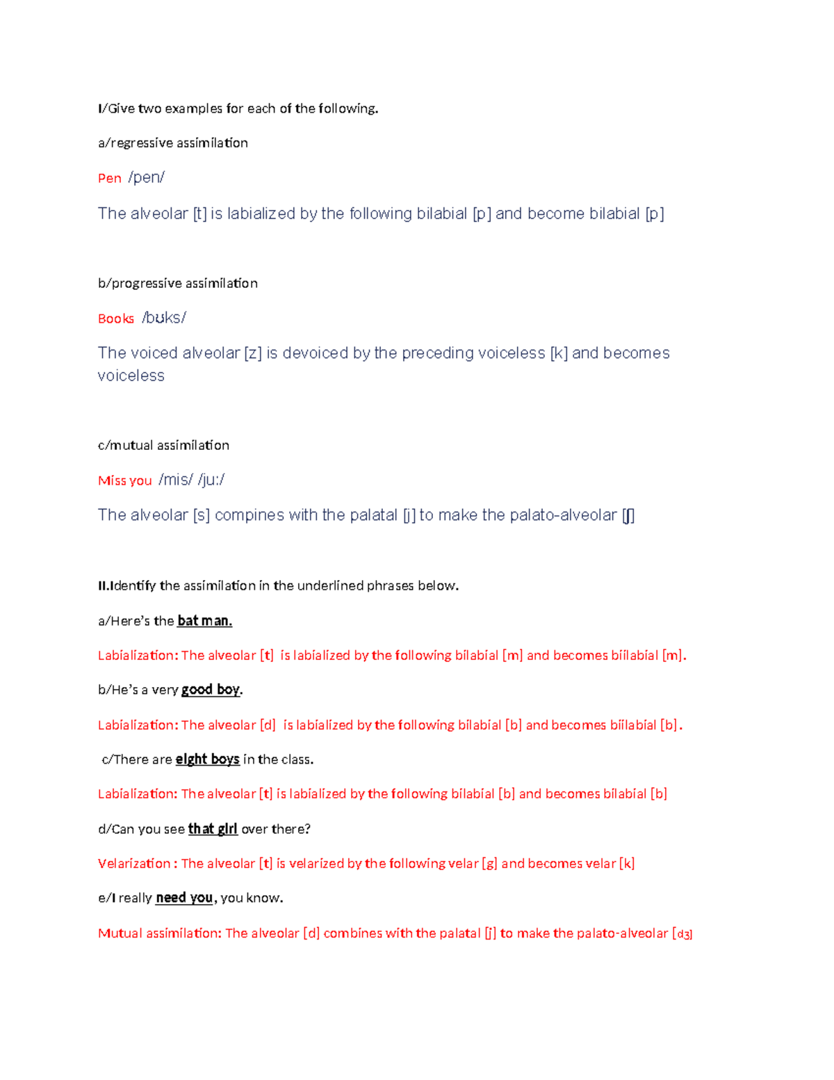 Phonetics AND Phonology Assignment 4 - I/Give two examples for each of ...