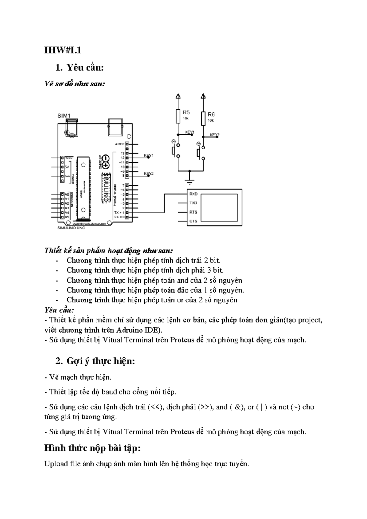 IHW I - tài liệu tham khảo - IHW#I. 1. Yêu cầu: Vẽ sơ đồ như sau: Thiết kế sản phẩm hoạt động ...