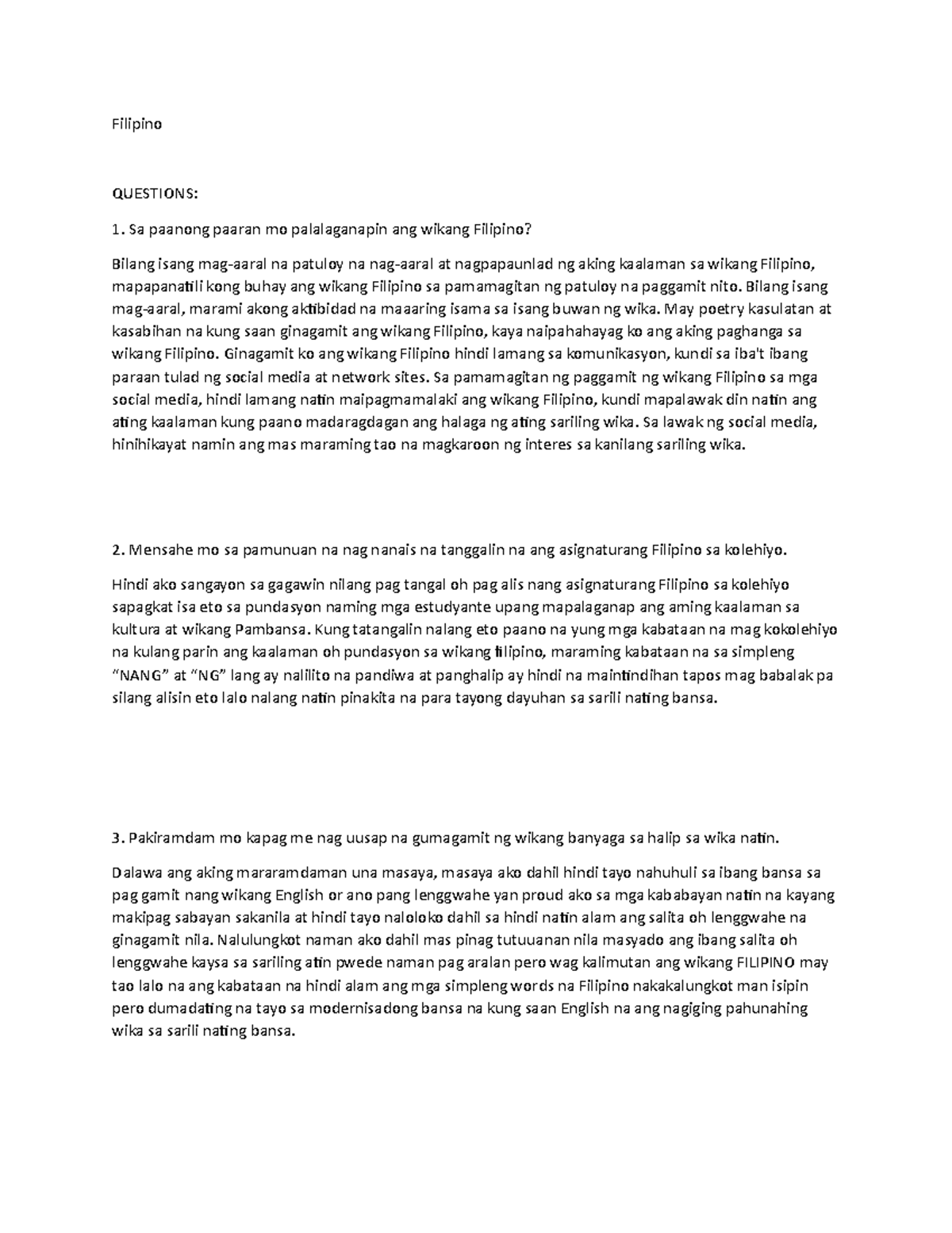 Filipino - Lecture notes 1 - Filipino QUESTIONS: Sa paanong paaran mo ...