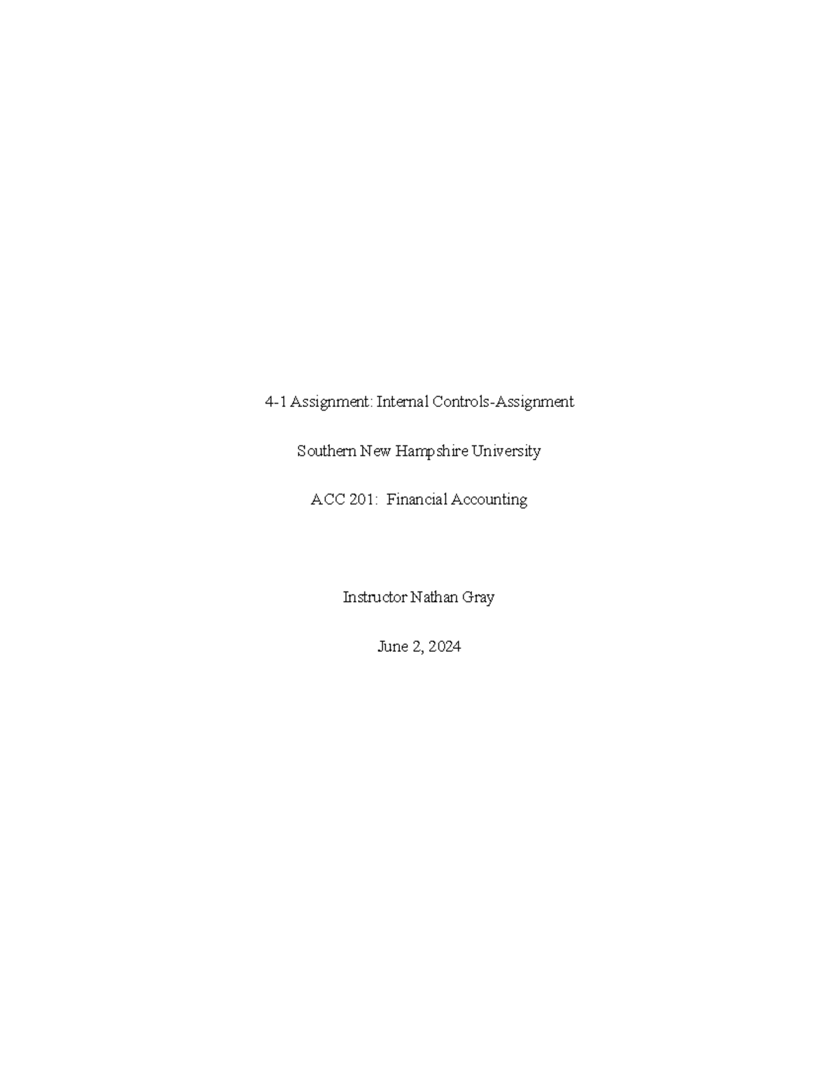 4-1 assignment: Internal Controls - 4 - 1 Assignment: Internal Controls ...