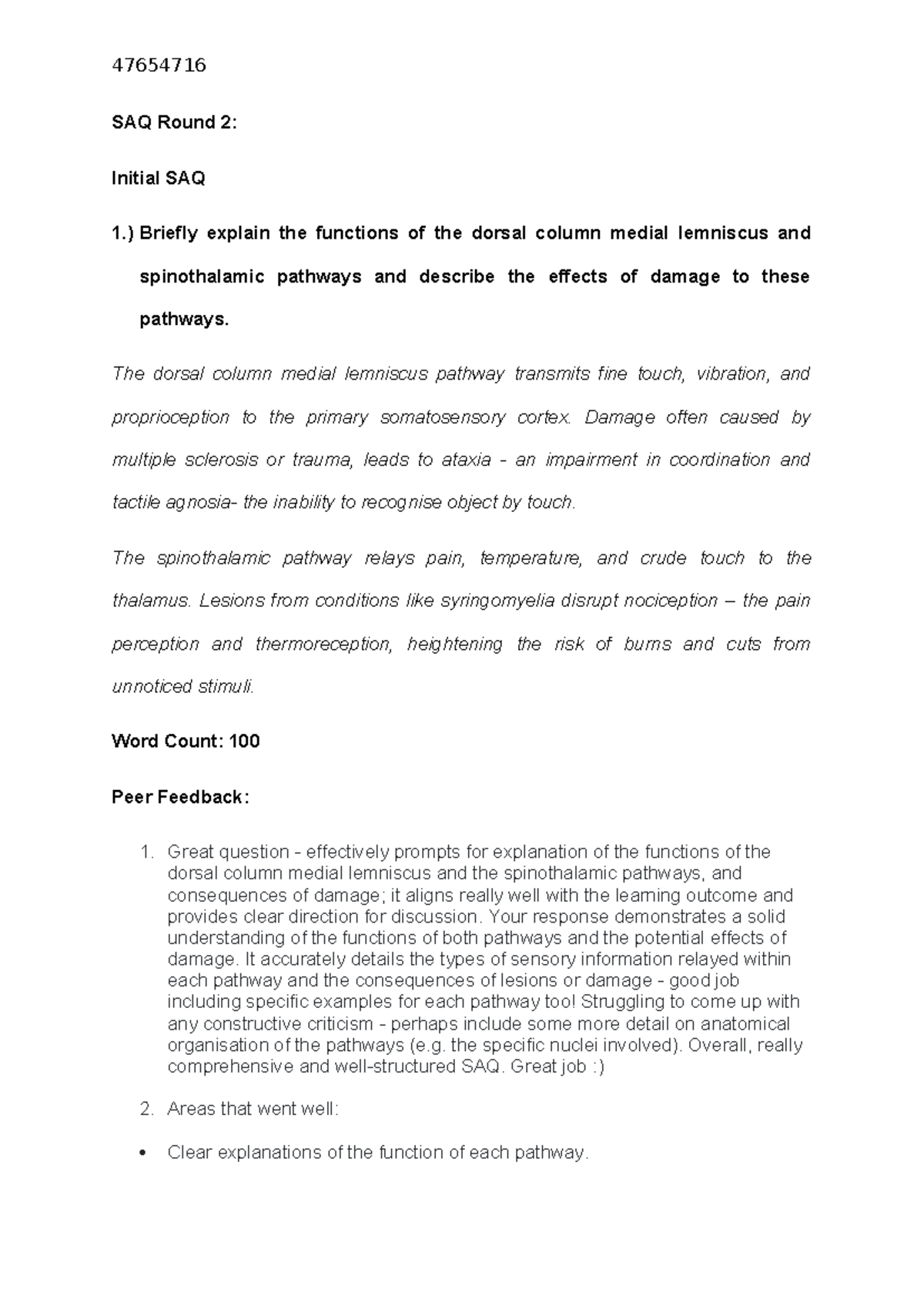 SAQ-2ND Round - 47654716 SAQ Round 2: Initial SAQ 1.) Briefly explain ...