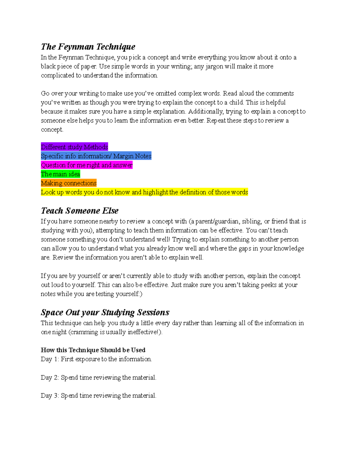 Study methods - The Feynman Technique In the Feynman Technique, you ...