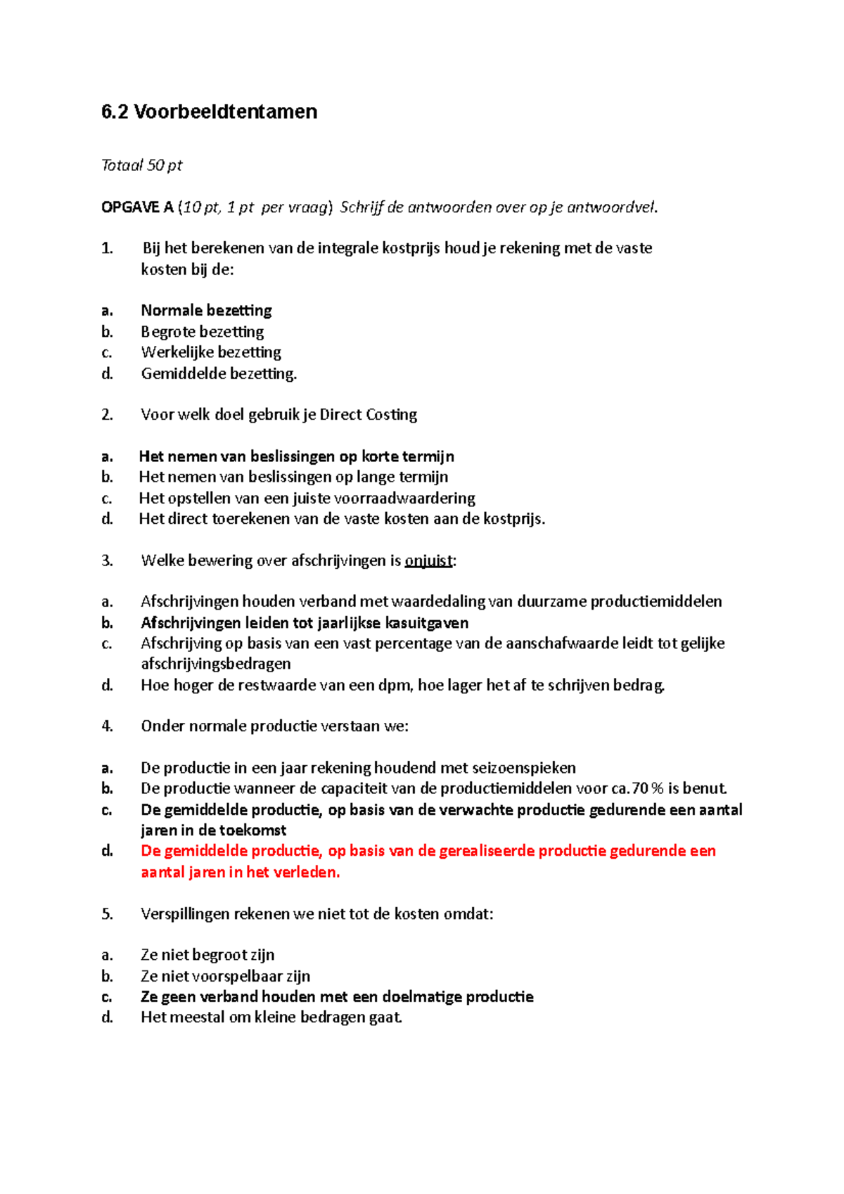 Proef/oefen tentamen 2014, vragen en antwoorden - Kosten- en winstbepaling - 6 Voorbeeldtentamen ...