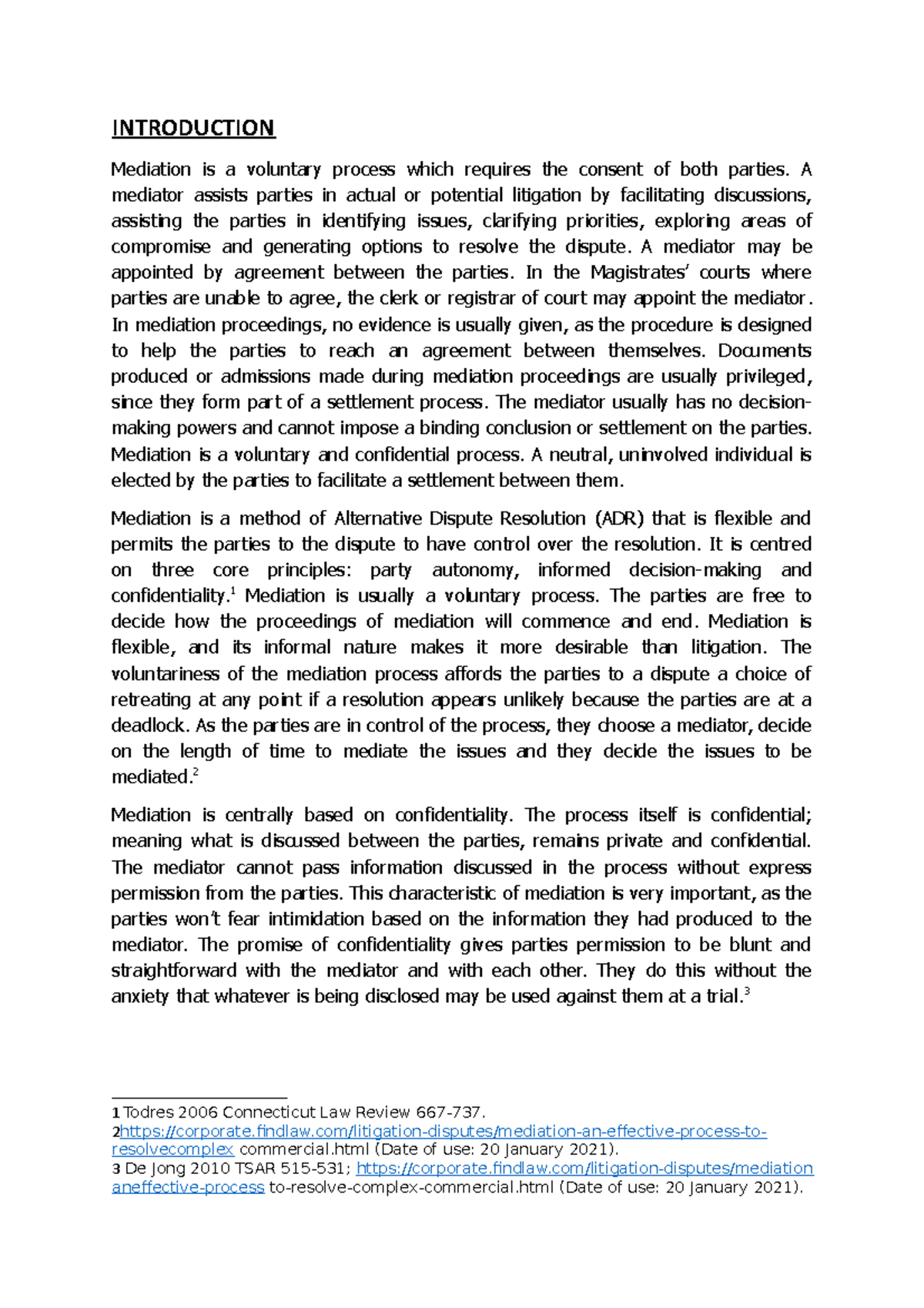 Mediation - Lecture notes 2 - INTRODUCTION Mediation is a voluntary ...