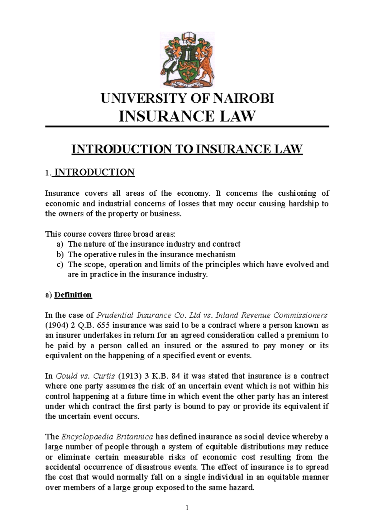 Notes - LAW - UNIVERSITY OF NAIROBI INSURANCE LAW INTRODUCTION TO ...