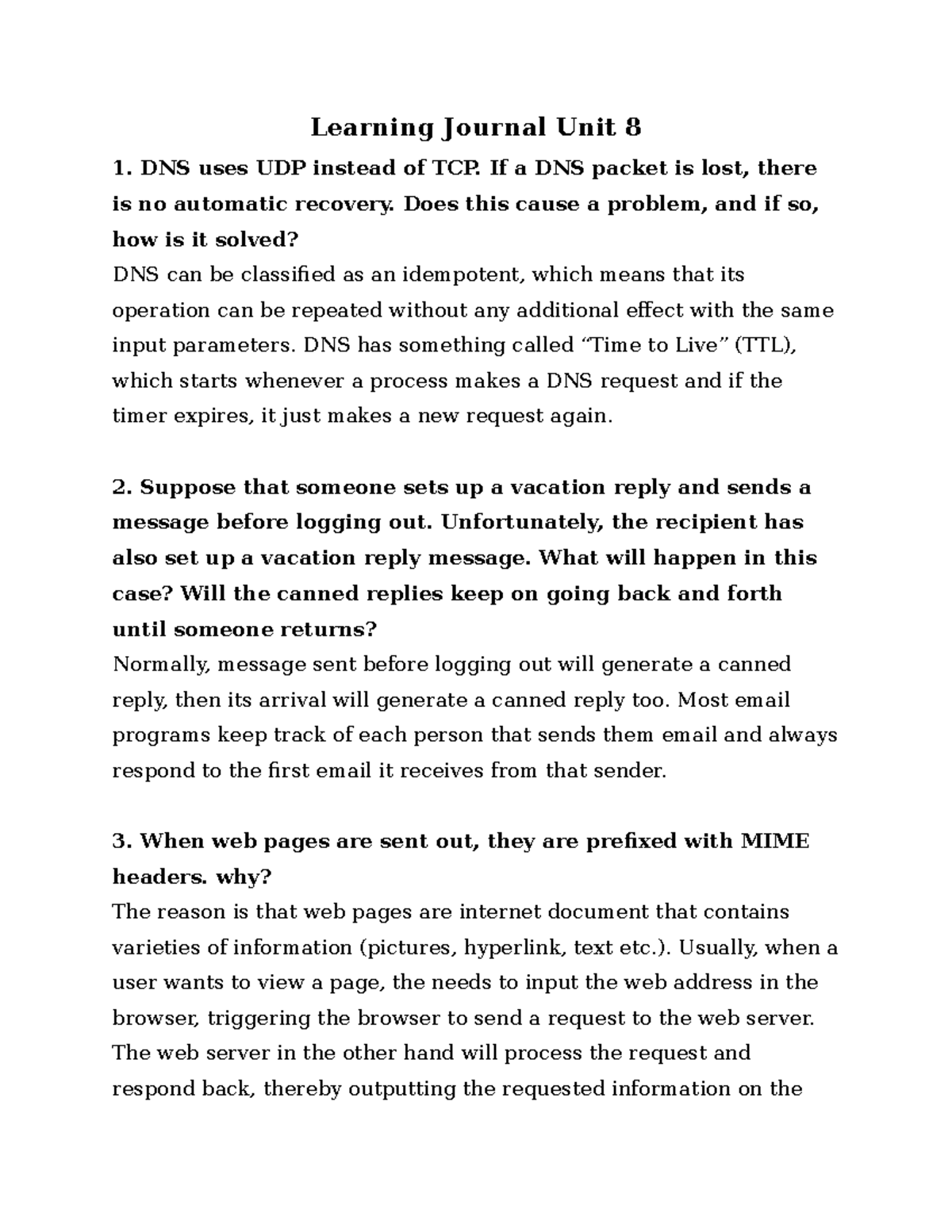 Learning Journal Unit 8 - If a DNS packet is lost, there is no automatic recovery. Does this ...