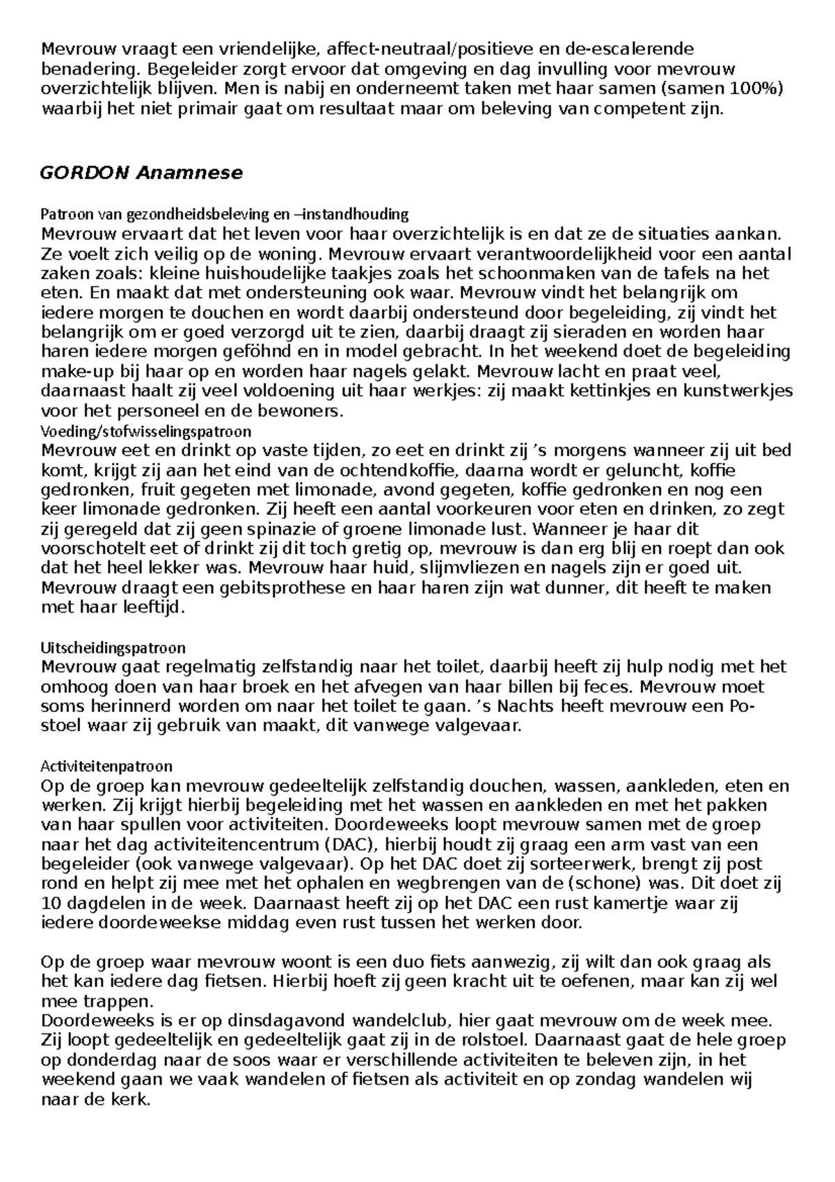 Gordon Anamnese - Onderdelen voor de opleiding verpleegkunde, - Mevrouw ...
