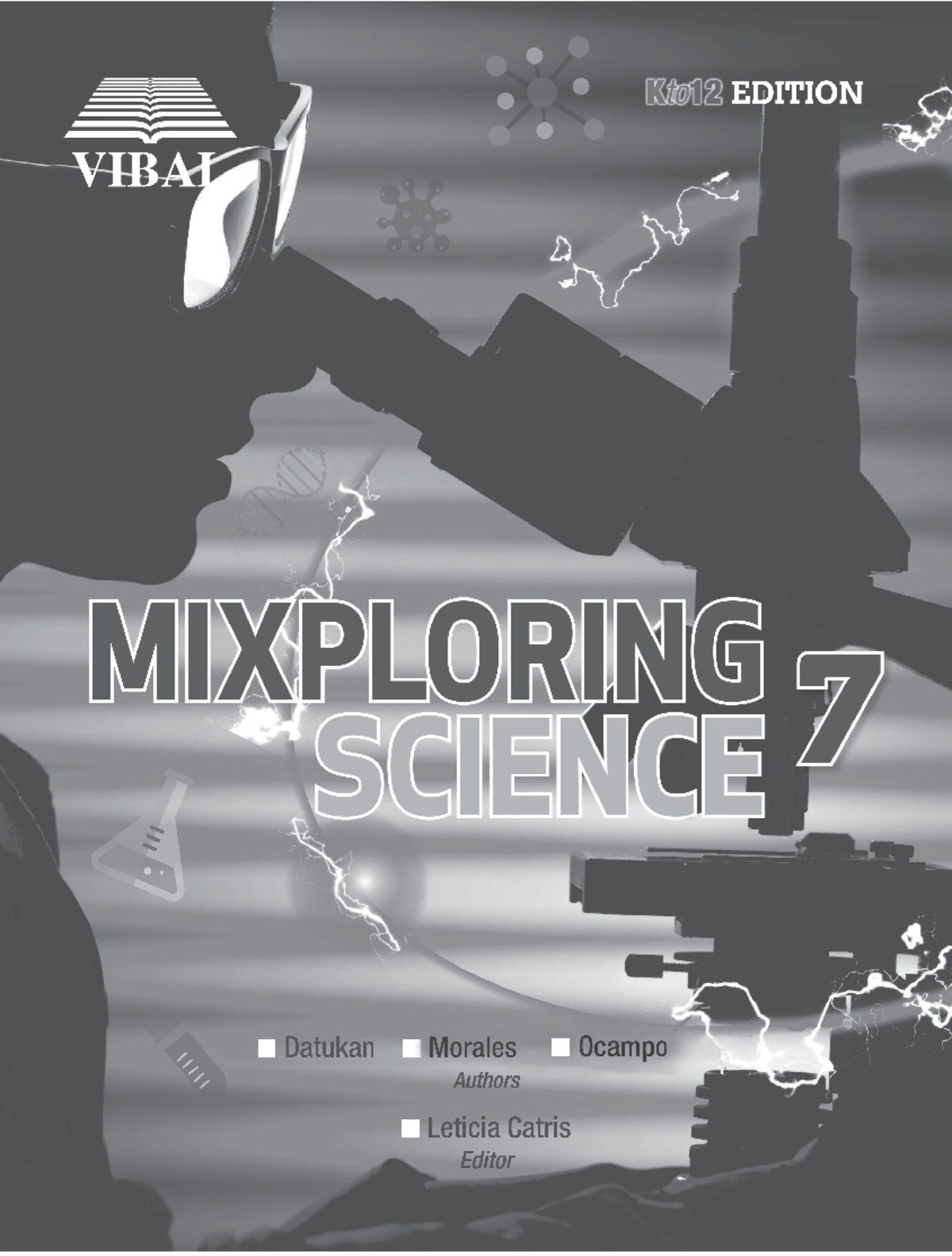 Mix Science Mariedel - ii Teacher’s Manual Mixploring Science 7 ISBN 978-971-07-4058- Copyright ...