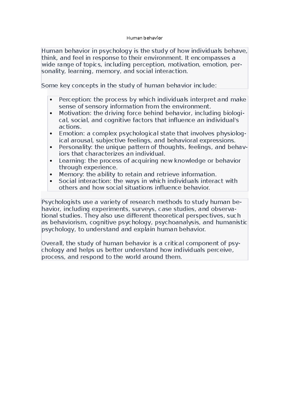 Human behavior - Human behavior Human behavior in psychology is the ...