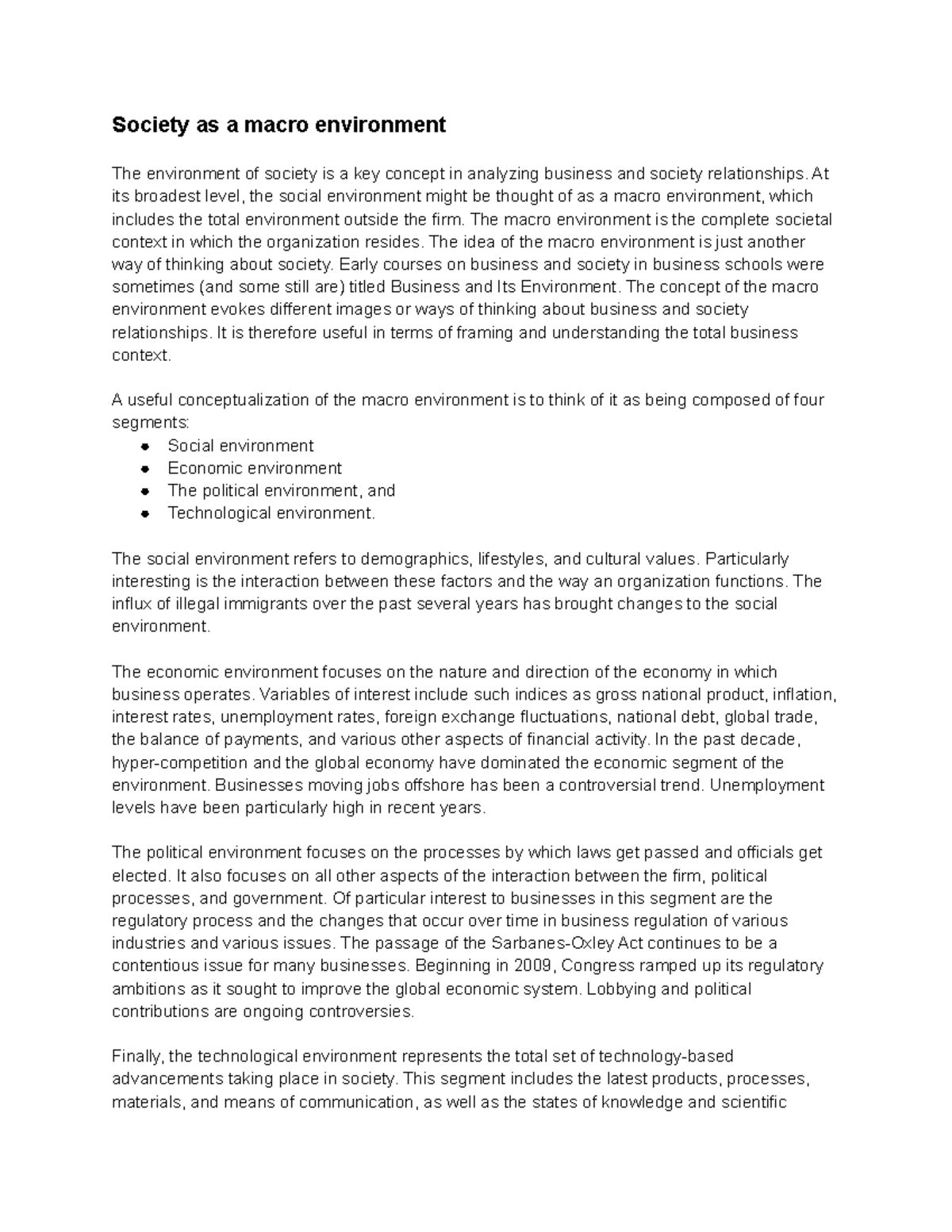 Society as a macro environment - At its broadest level, the social ...