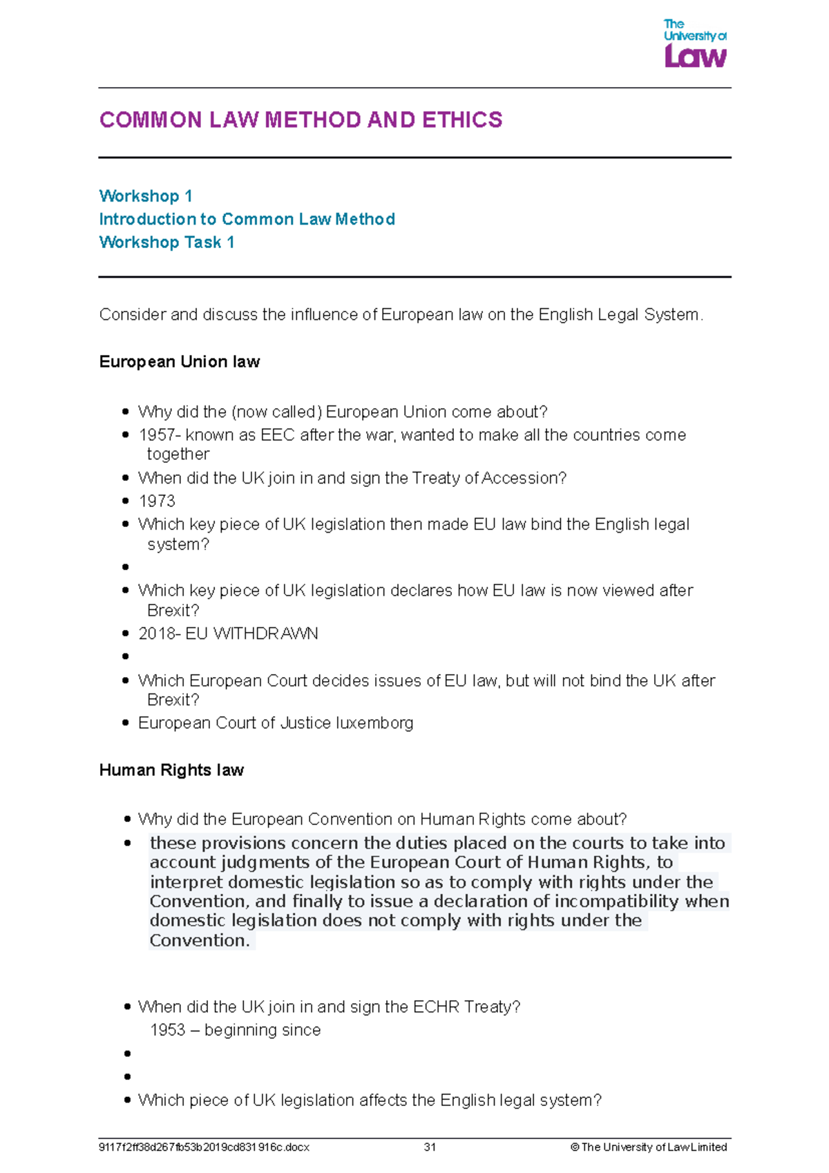 Common LAW - Workshop 1 Task 1 - COMMON LAW METHOD AND ETHICS Workshop ...