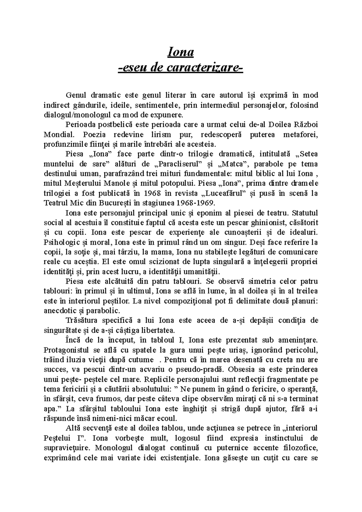 Iona caracterizare - Helpful - Iona -eseu de caracterizare- Genul dramatic este genul literar în ...