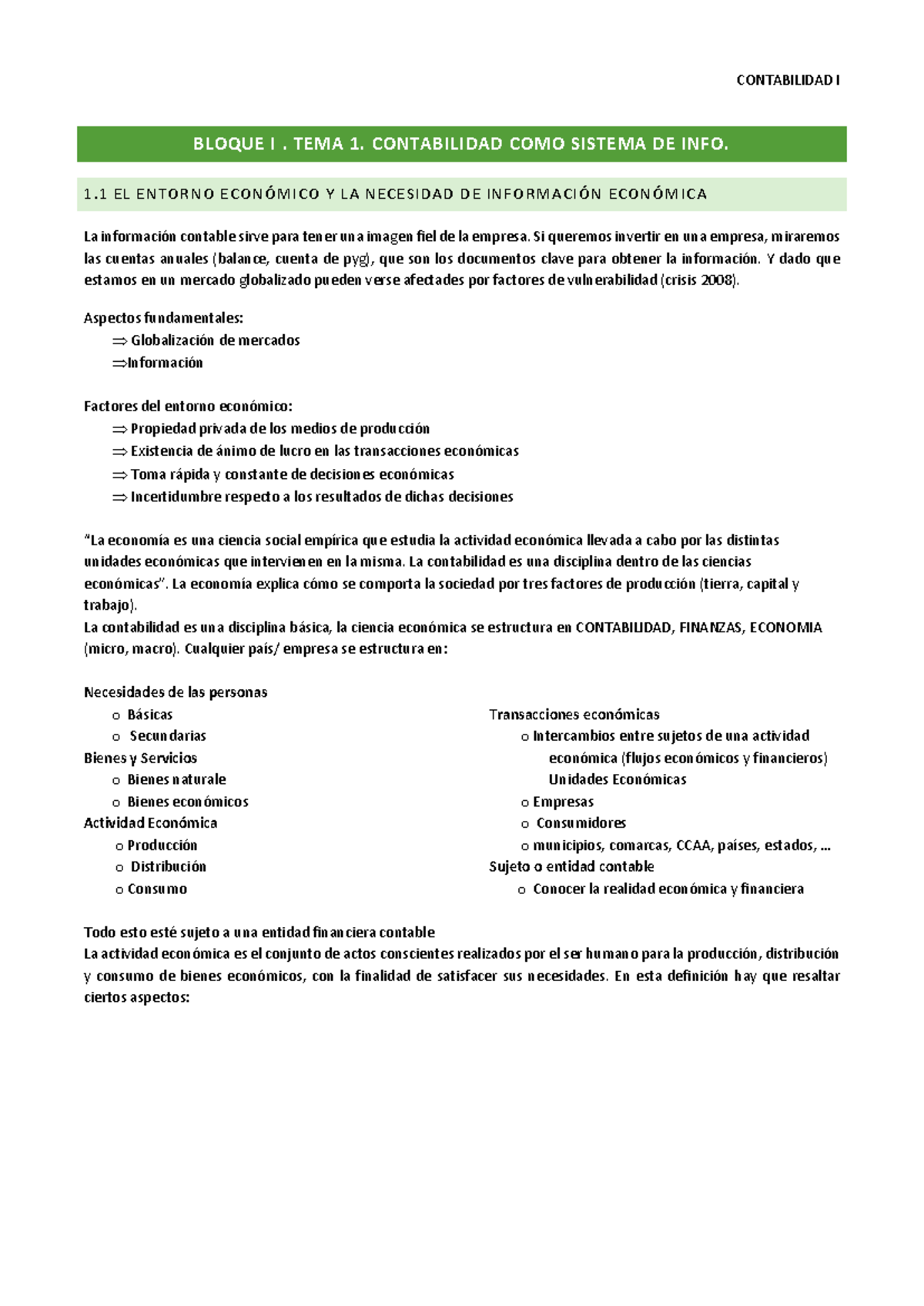 Contabilidad primer parcial - BLOQUE I. TEMA 1. CONTABILIDAD COMO SISTEMA DE INFO. 1 EL ENTORNO ...