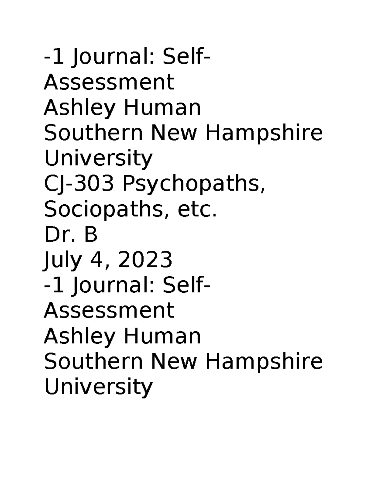 Journal Self-Assessment -1 Journal: Self- Assessment Ashley Human ...
