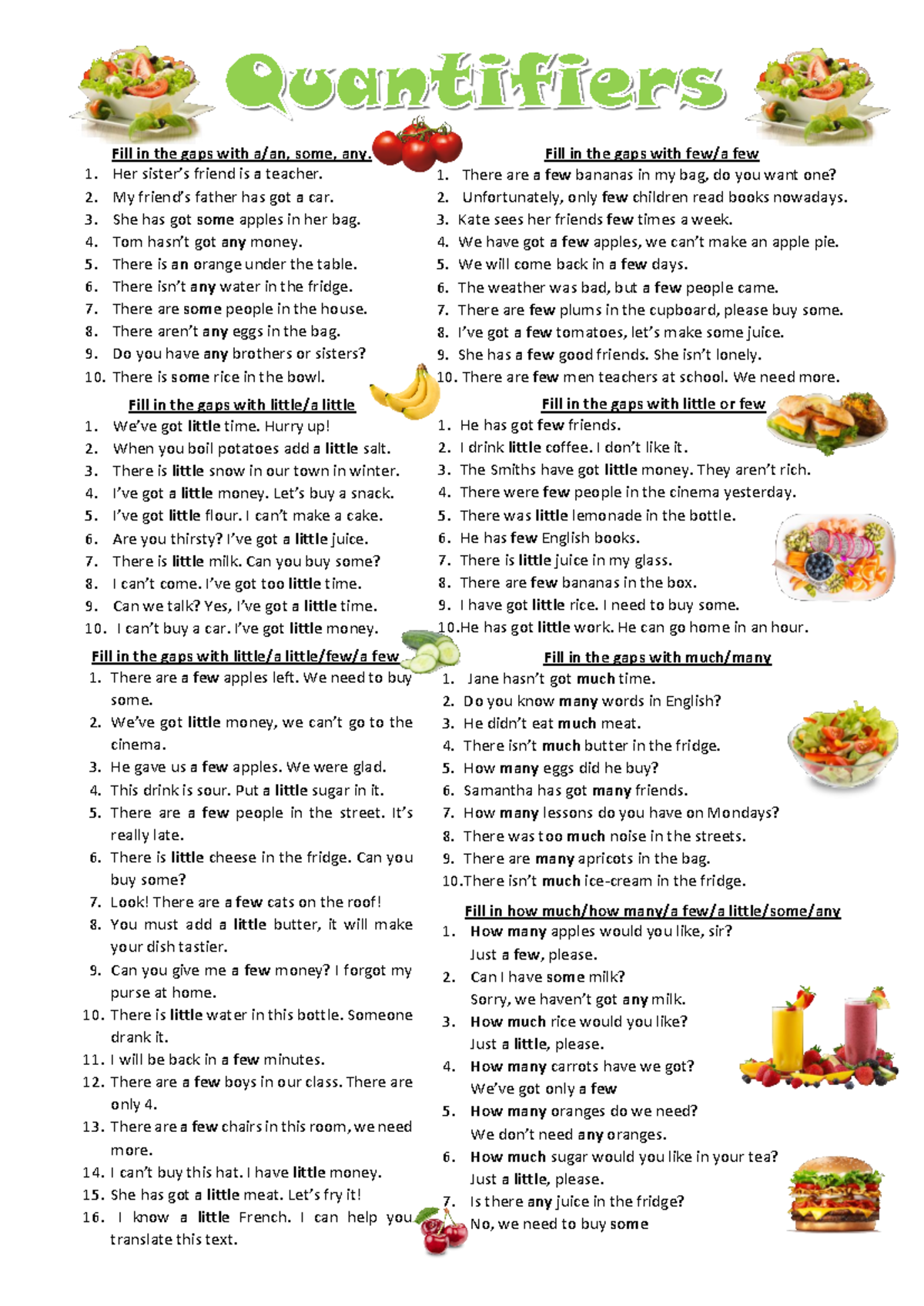 Quantifiers - english exercise - Fill in the gaps with a/an, some, any. Her sister’s friend is a ...