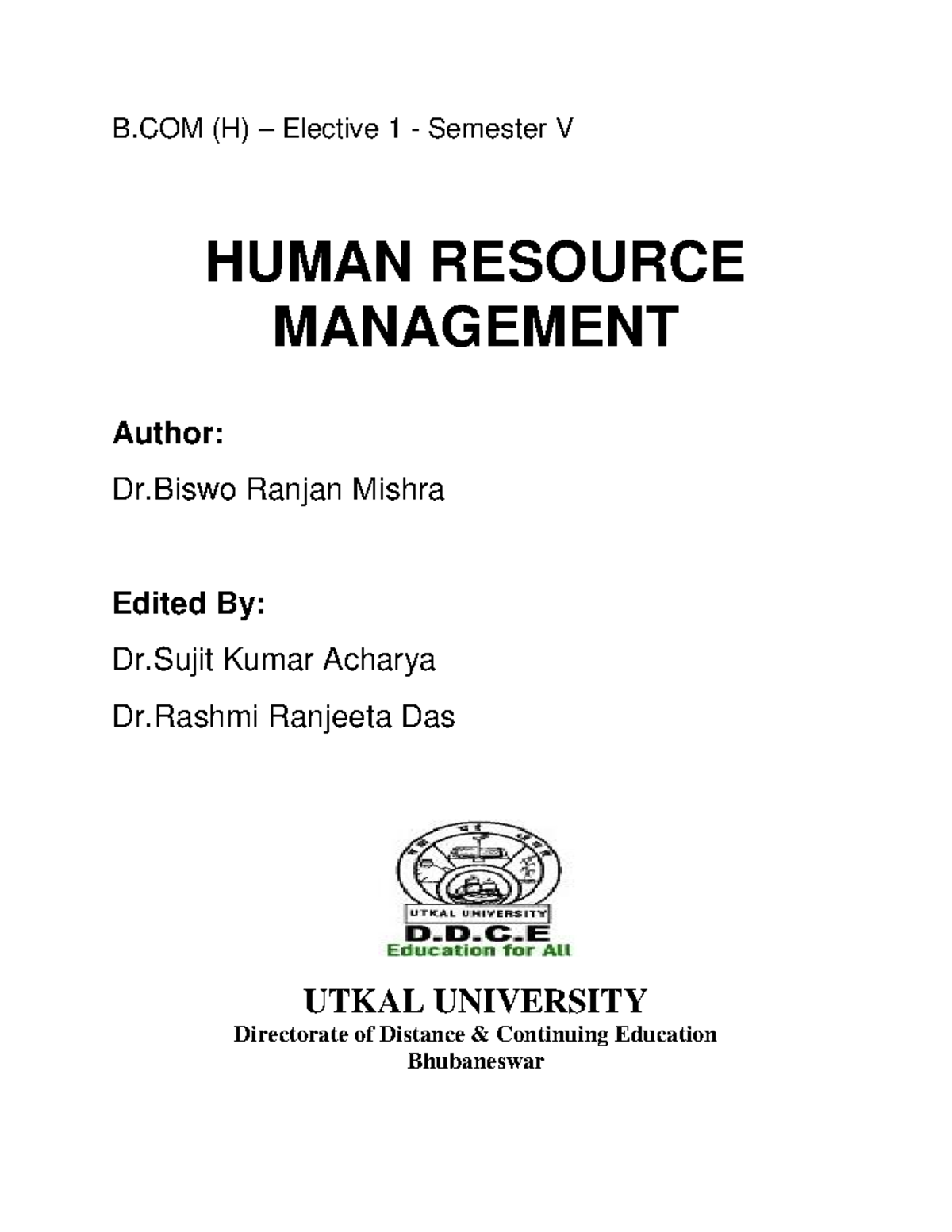 HR management - HRM - B (H) – Elective 1 - Semester V HUMAN RESOURCE ...