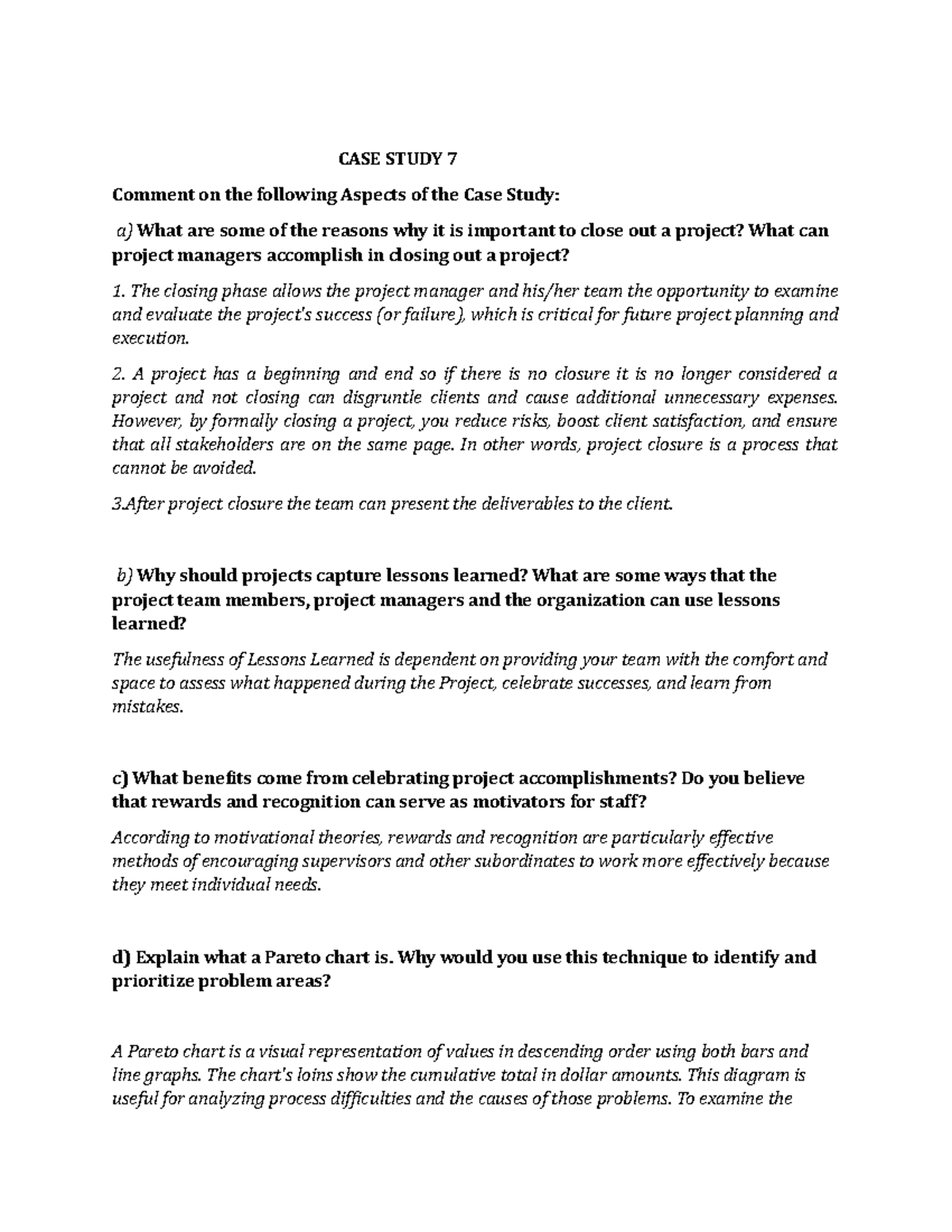 Case Study 7 Stoduc - CASE STUDY 7 Comment on the following Aspects of ...