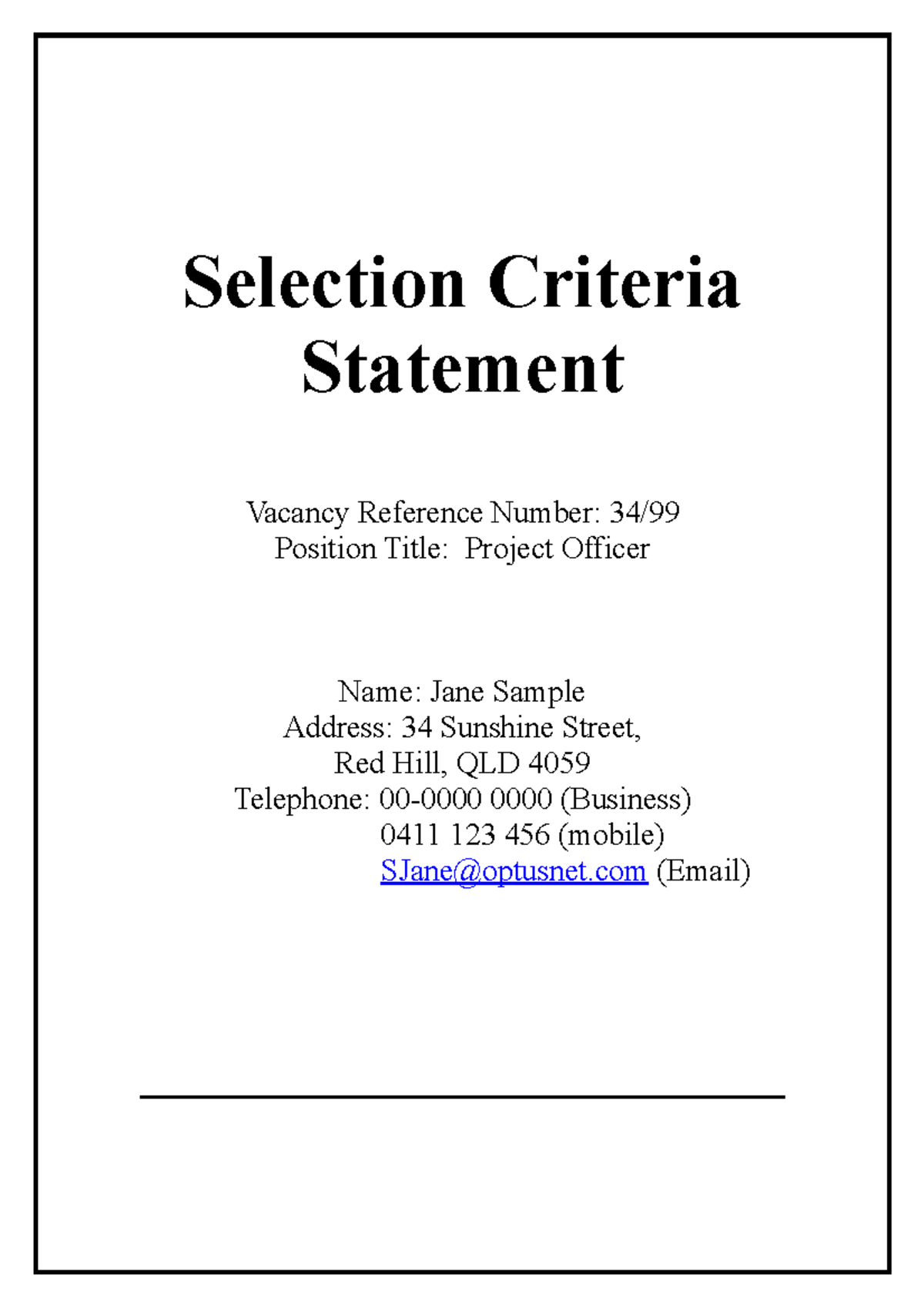 Practical - Author: Professor Deborah Cao. Selection Criteria Statement ...